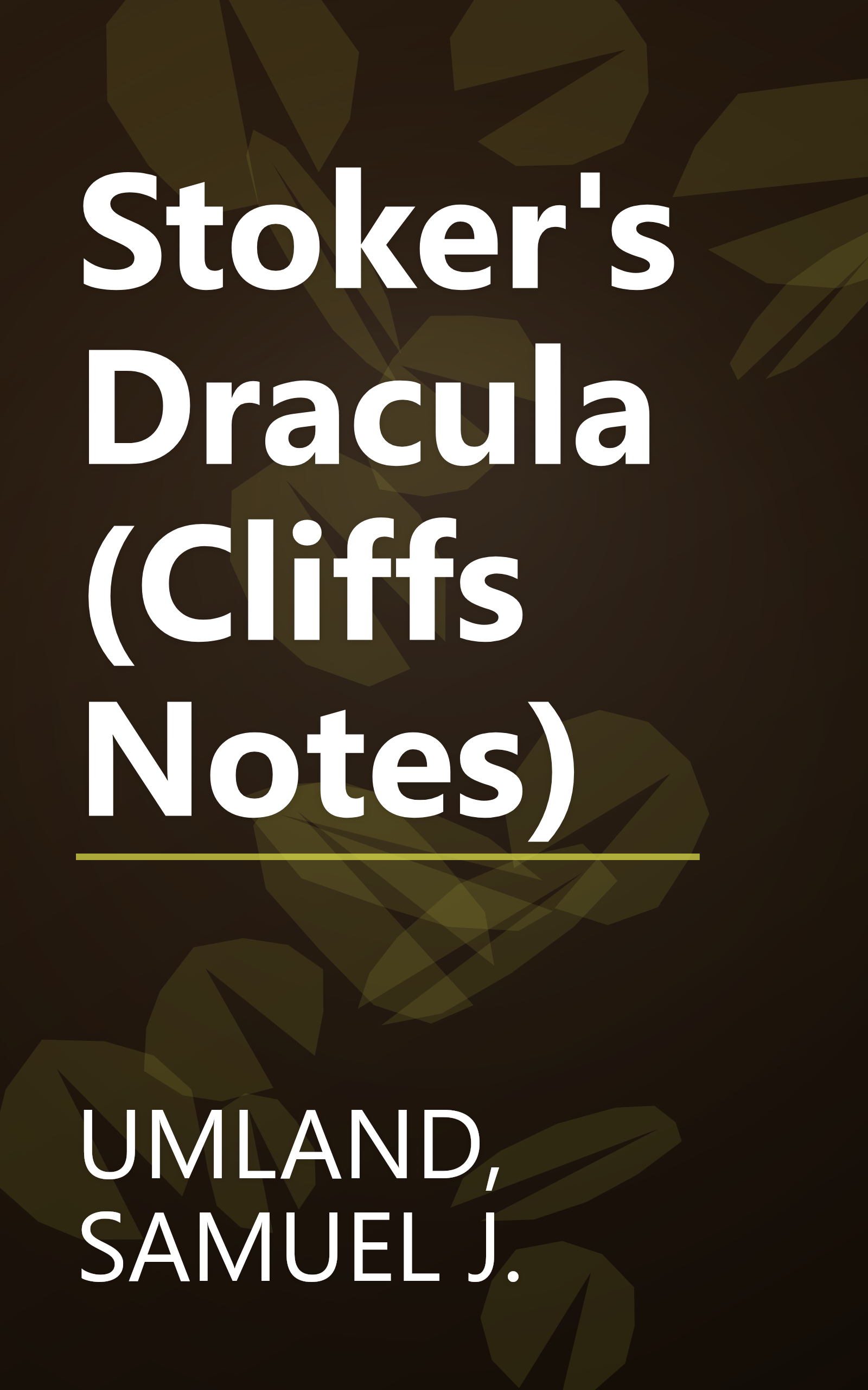 Stoker's Dracula (Cliffs Notes) book cover