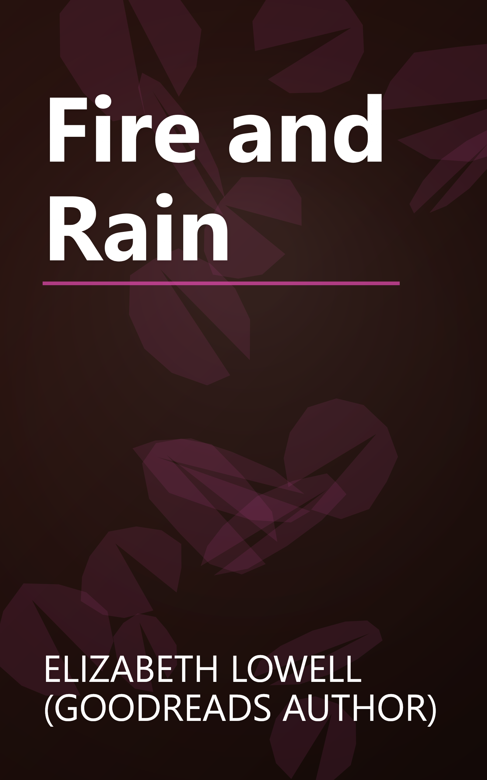 Fire and Rain book cover