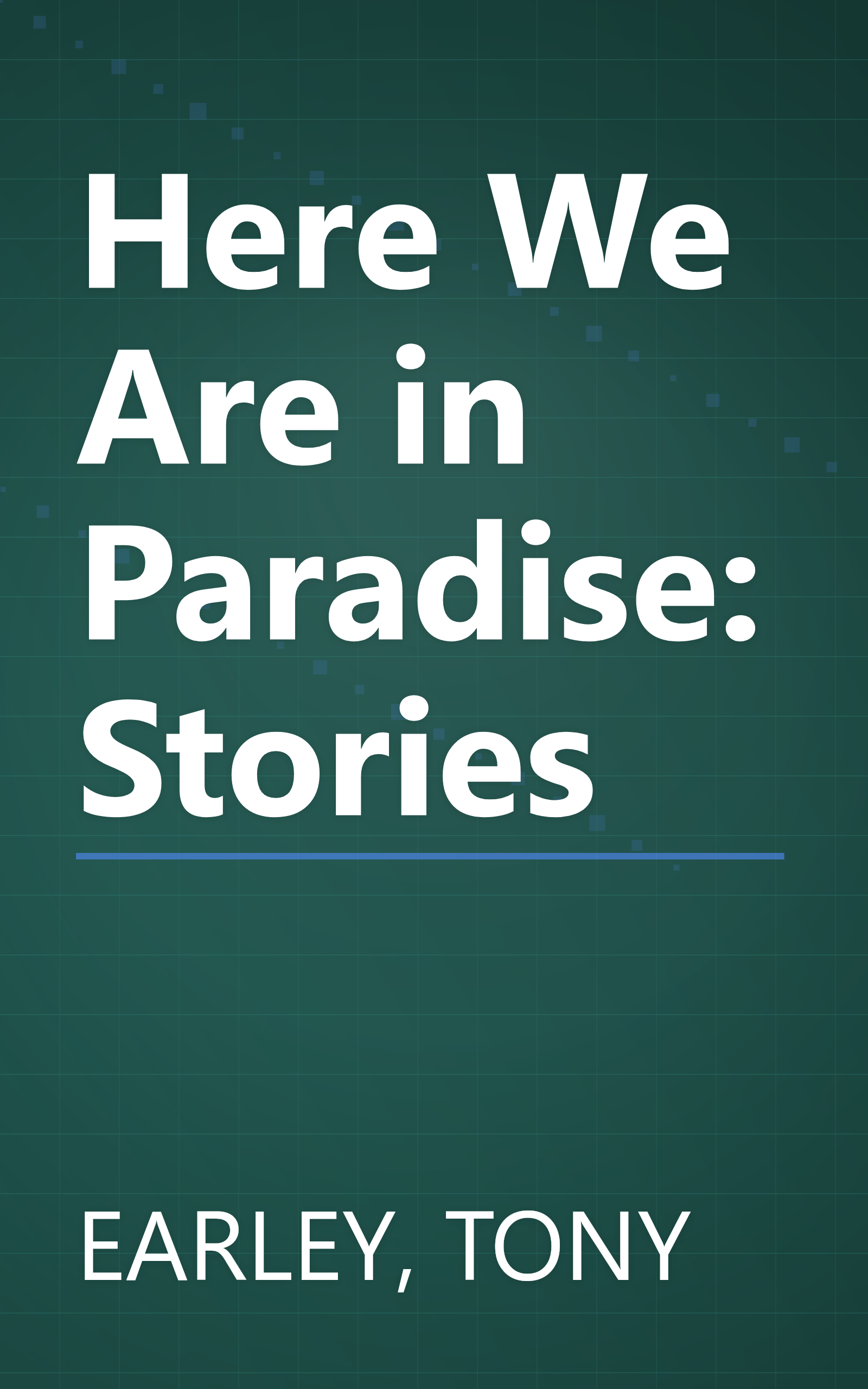Here We Are in Paradise: Stories book cover