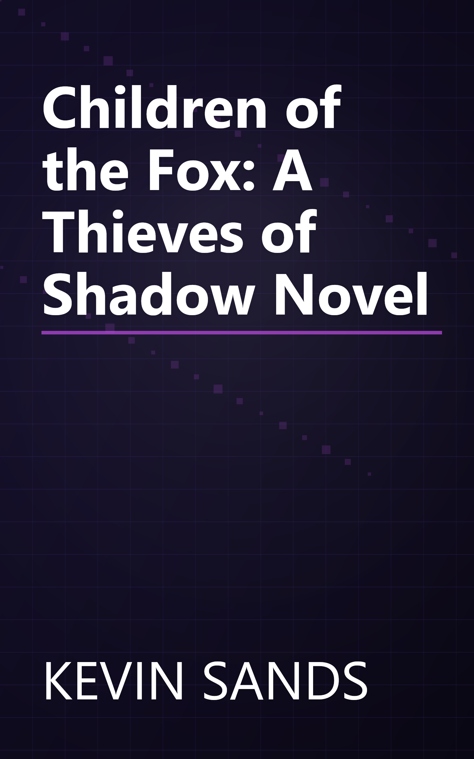 Children of the Fox: A Thieves of Shadow Novel book cover
