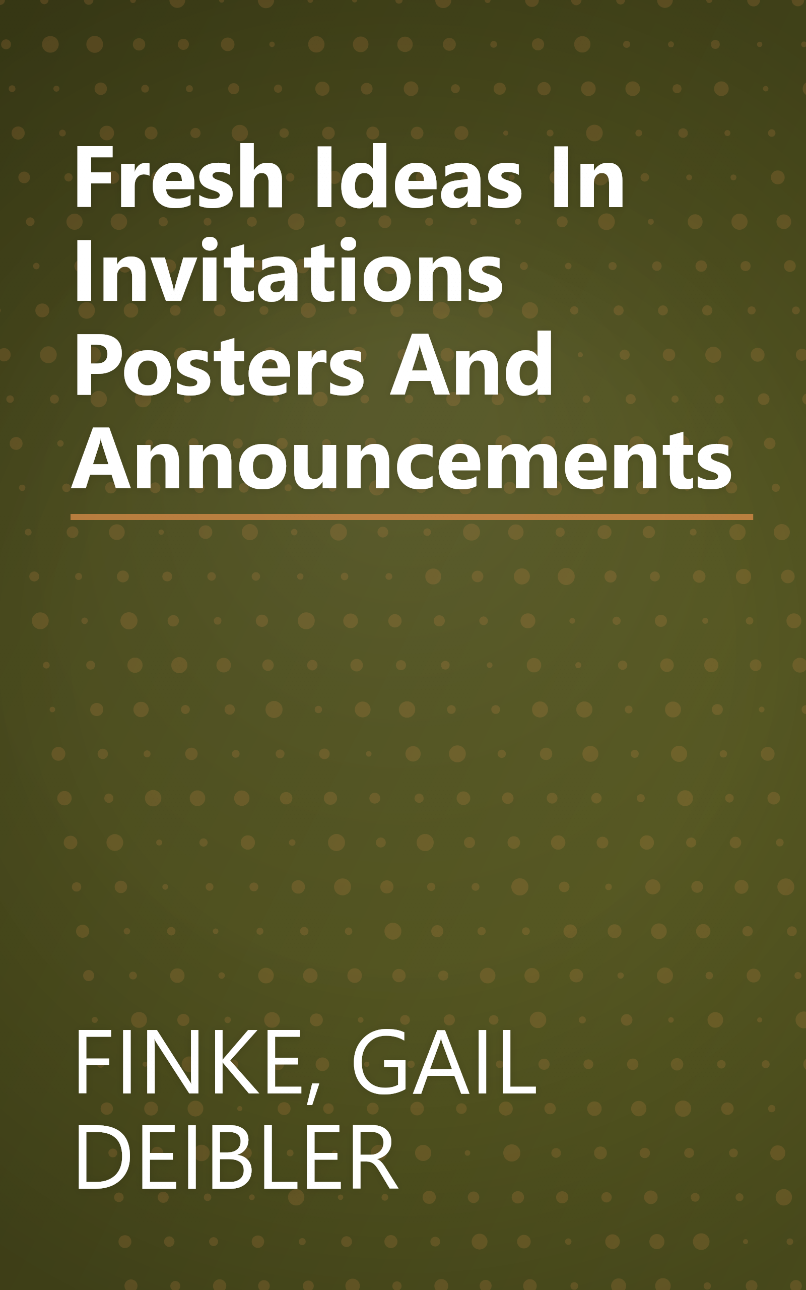 Fresh Ideas In Invitations Posters And Announcements book cover
