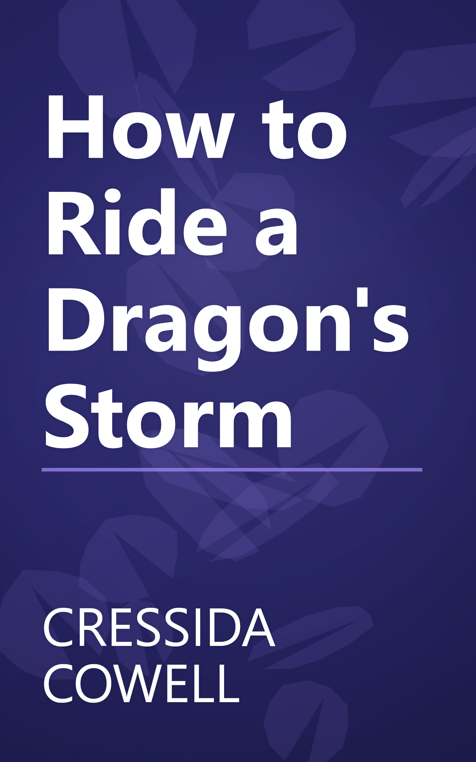 How to Ride a Dragon's Storm book cover