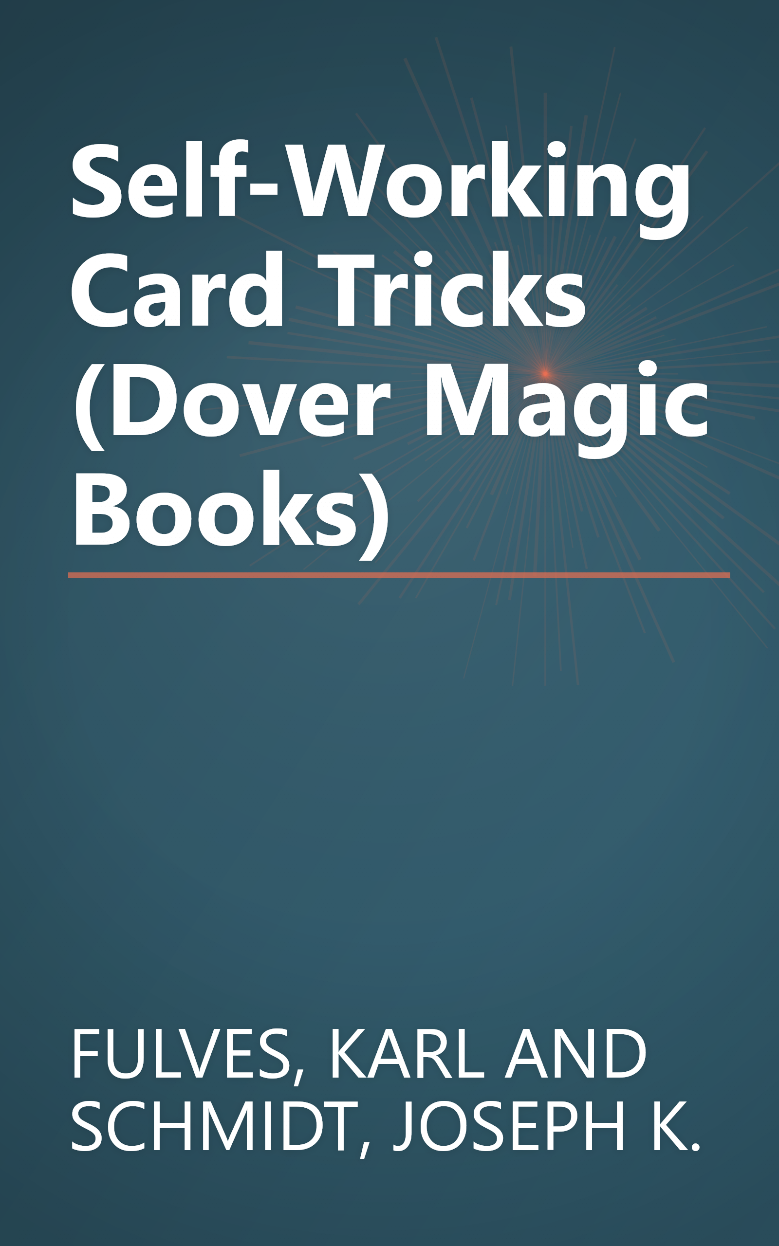 Self-Working Card Tricks (Dover Magic Books) book cover