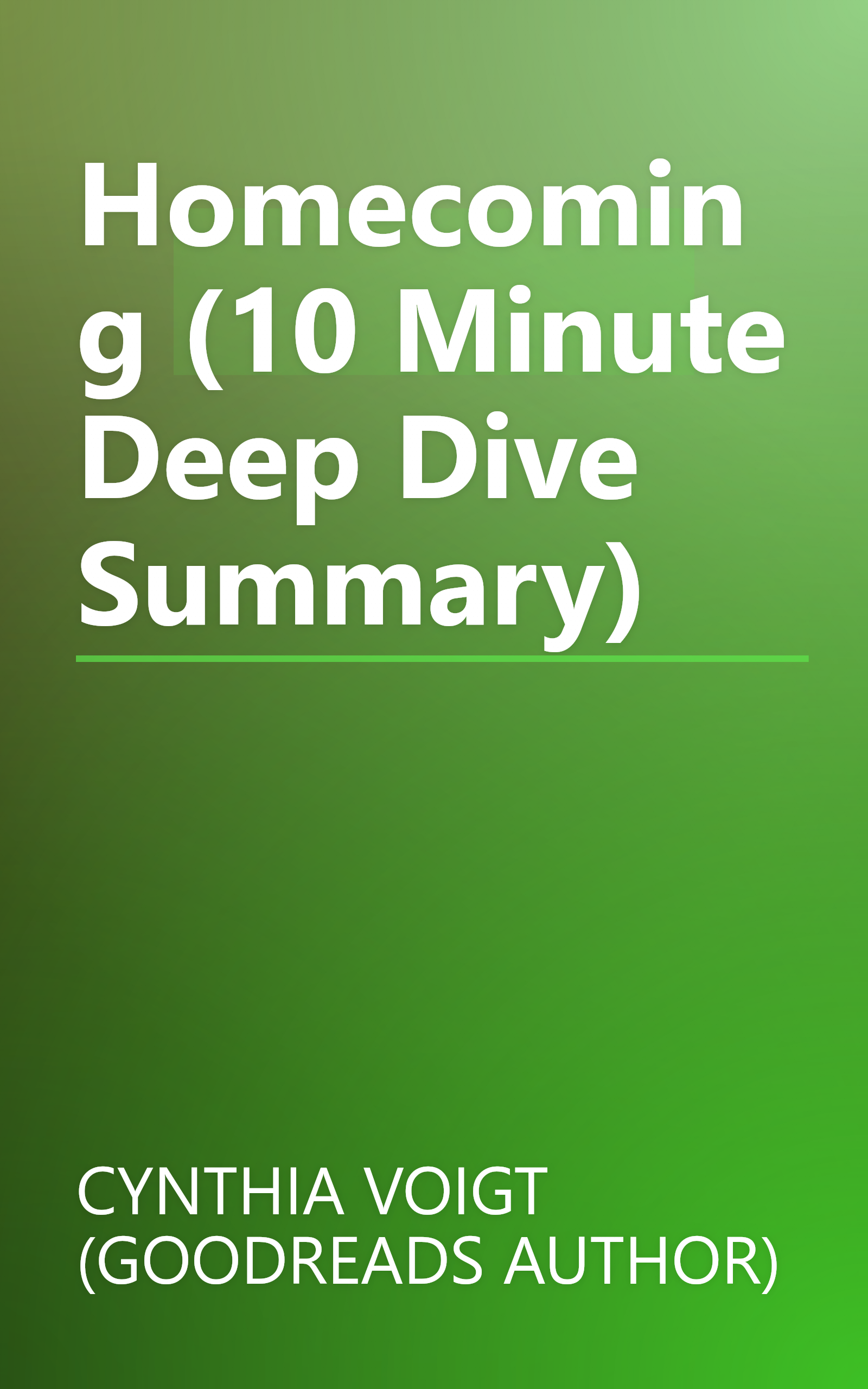 Homecoming (10 Minute   Deep Dive Summary) book cover