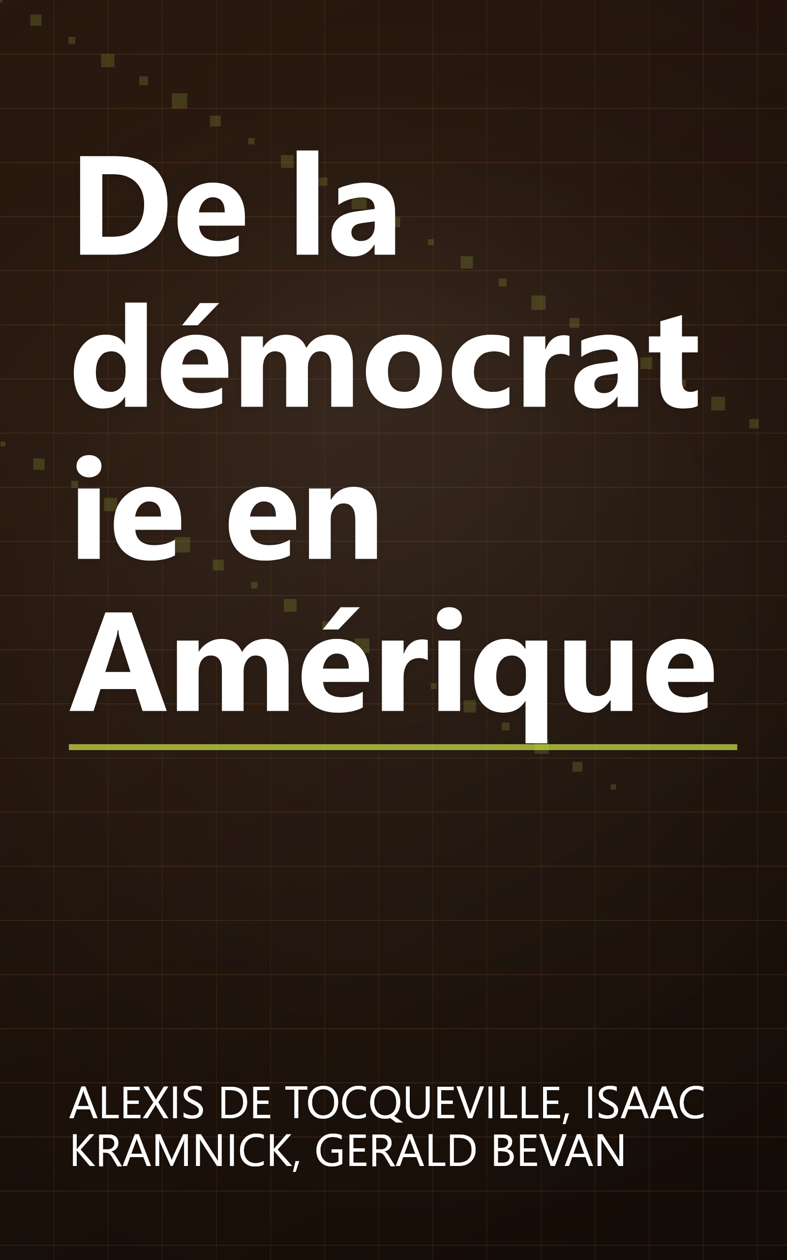 De la démocratie en Amérique book cover