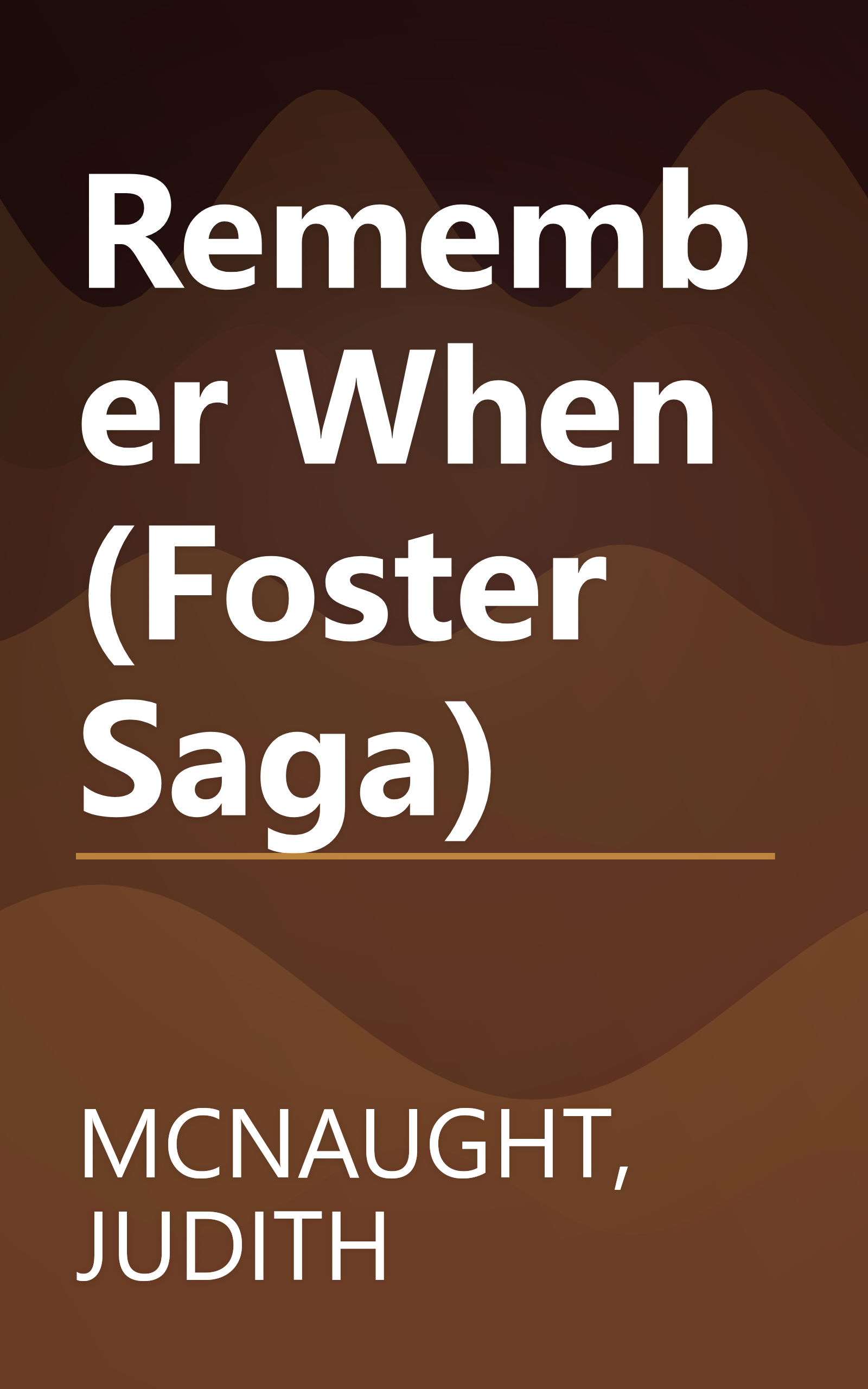 Remember When (Foster Saga) book cover