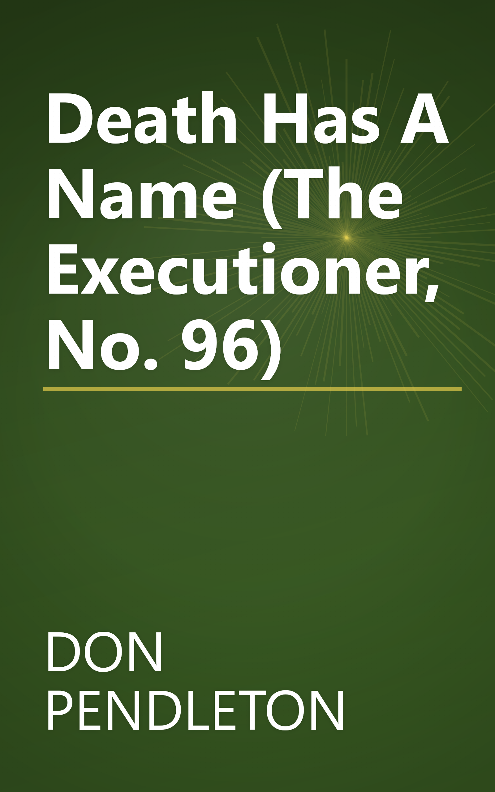Death Has A Name (The Executioner, No. 96) book cover