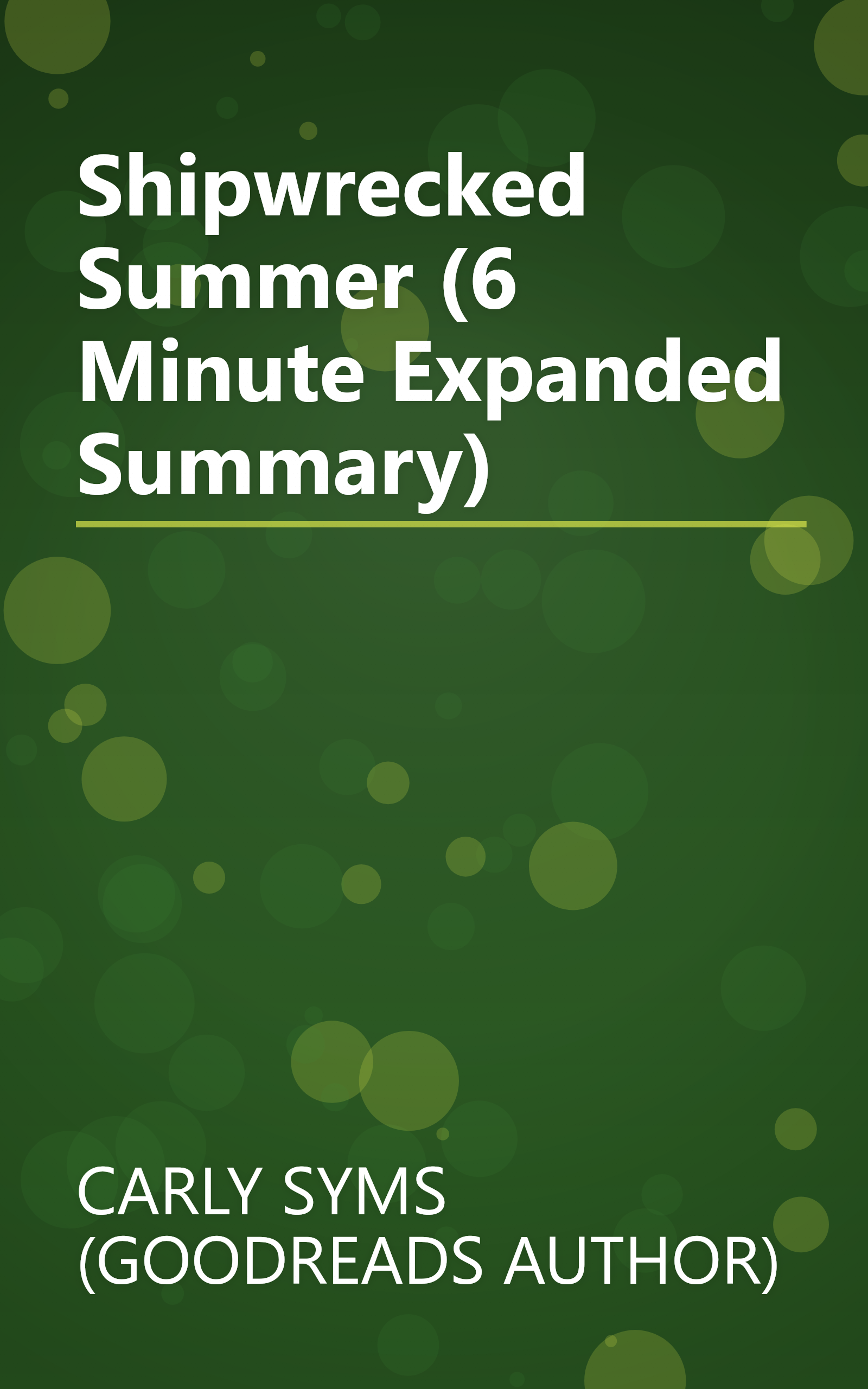 Shipwrecked Summer (6 Minute   Expanded Summary) book cover