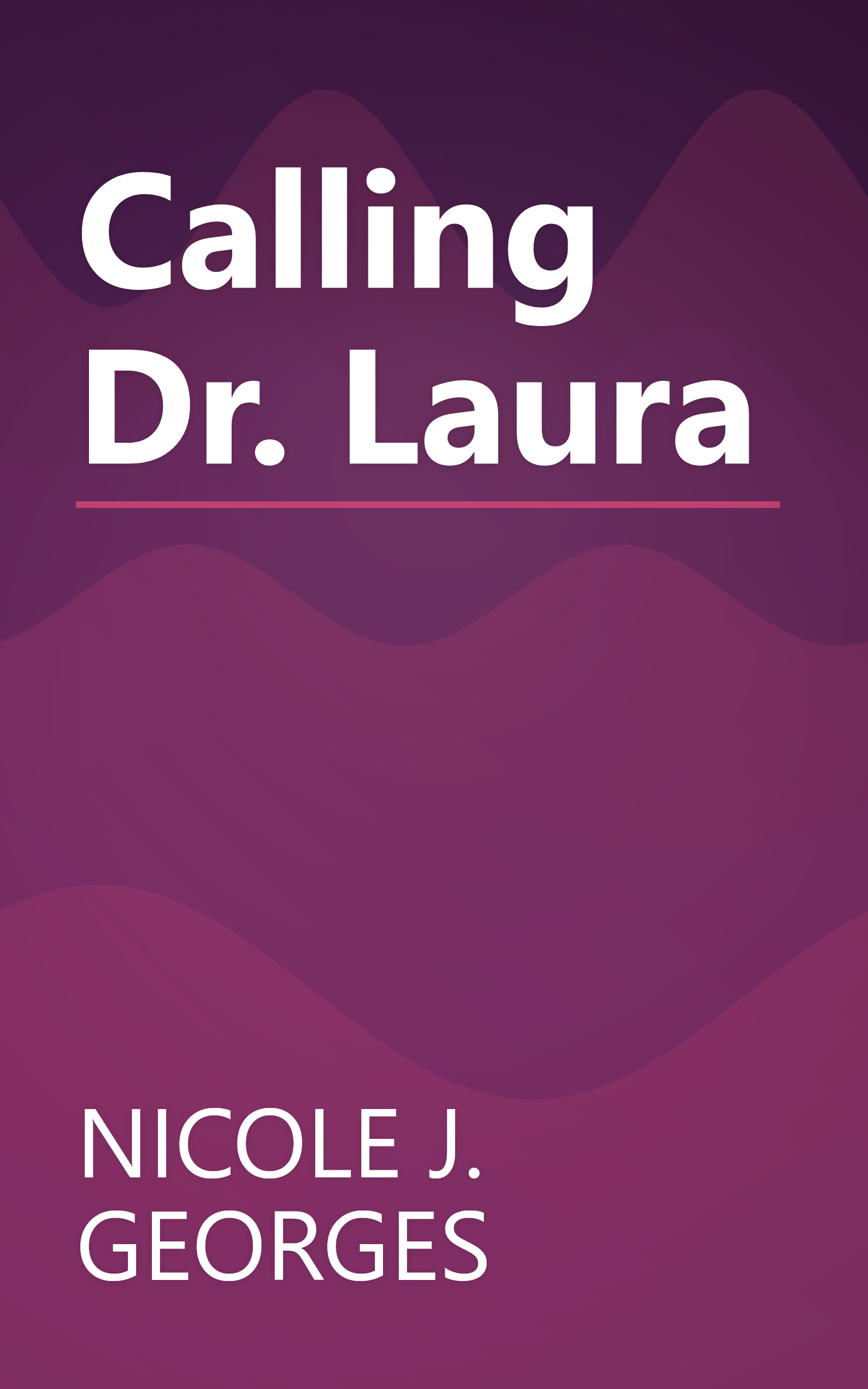 Calling Dr. Laura book cover