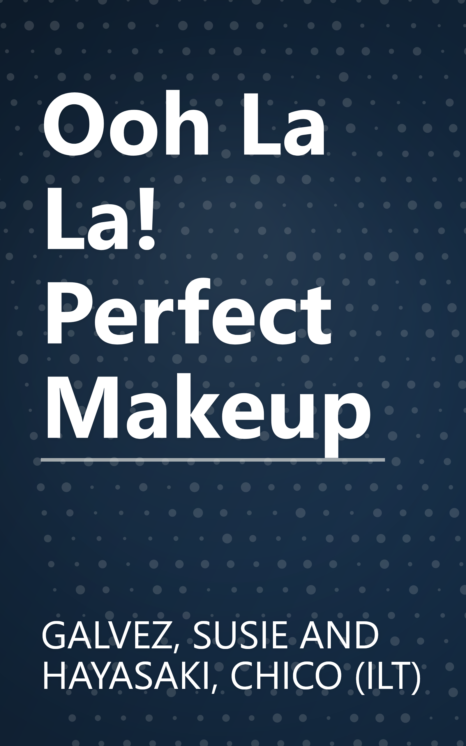 Ooh La La! Perfect Makeup book cover