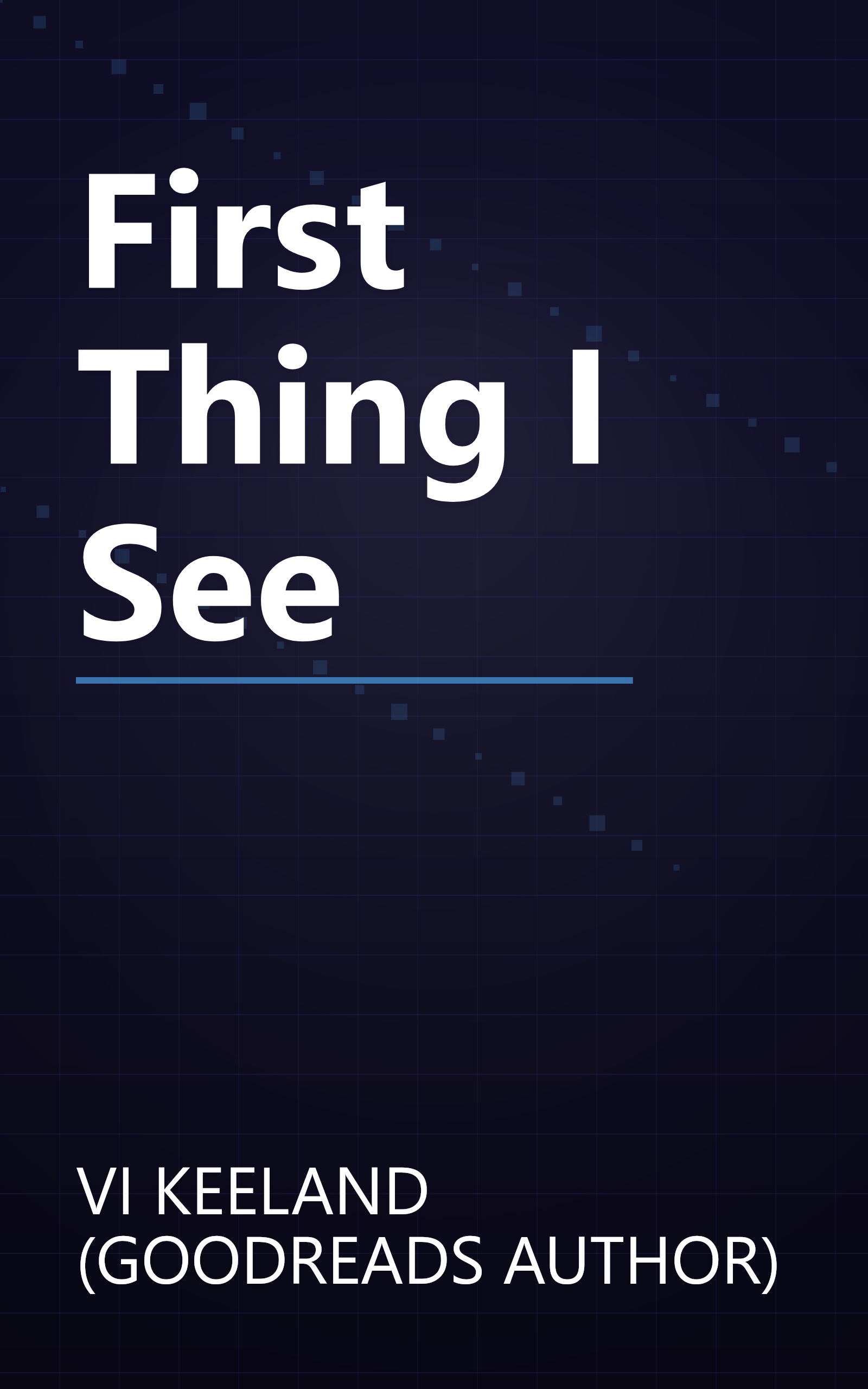 First Thing I See book cover