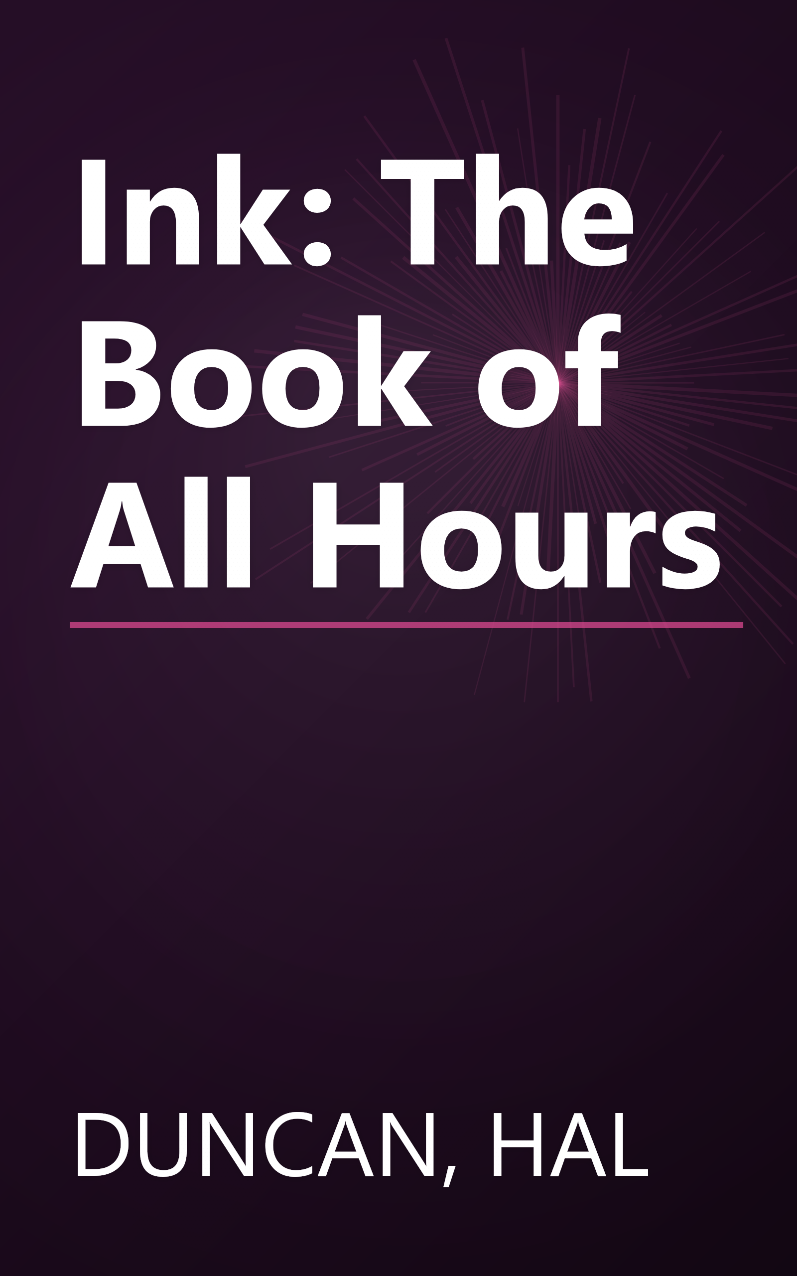 Ink: The Book of All Hours book cover