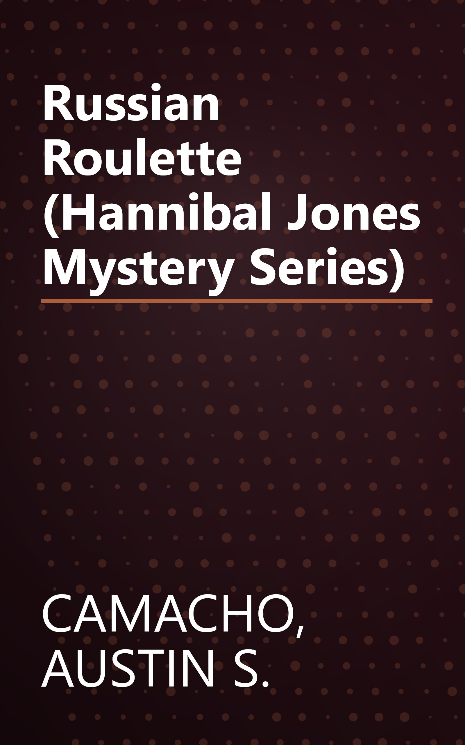Russian Roulette (Hannibal Jones Mystery Series) book cover