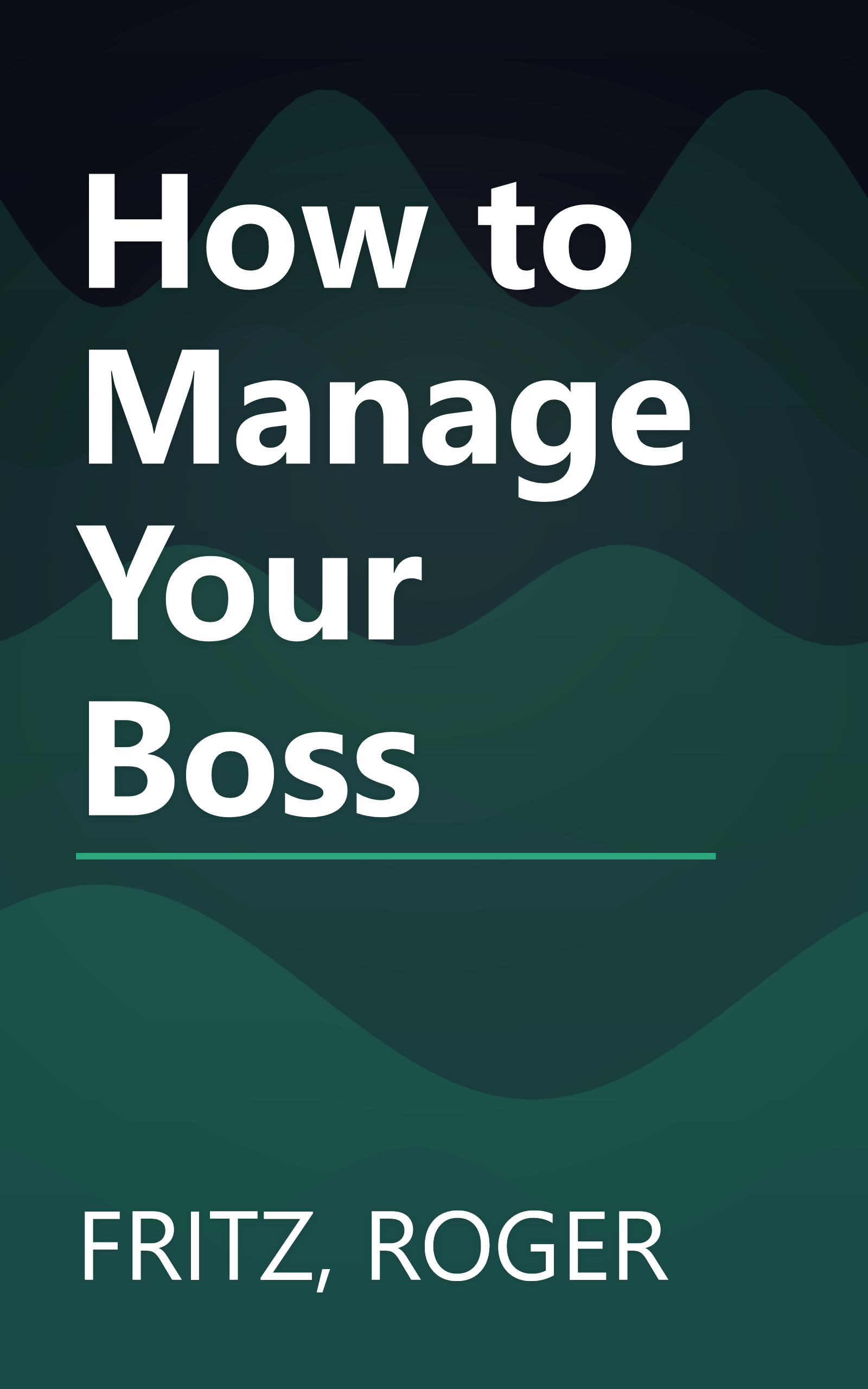How to Manage Your Boss book cover