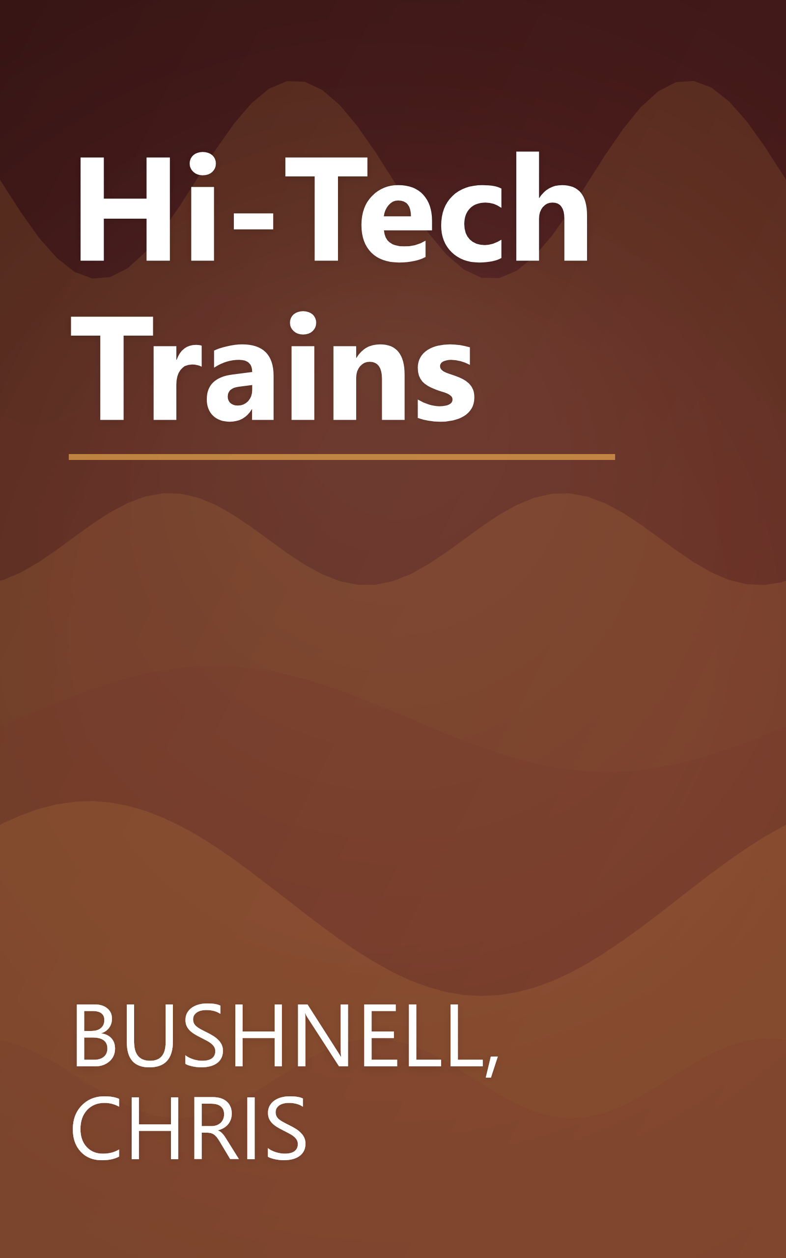 Hi-Tech Trains book cover