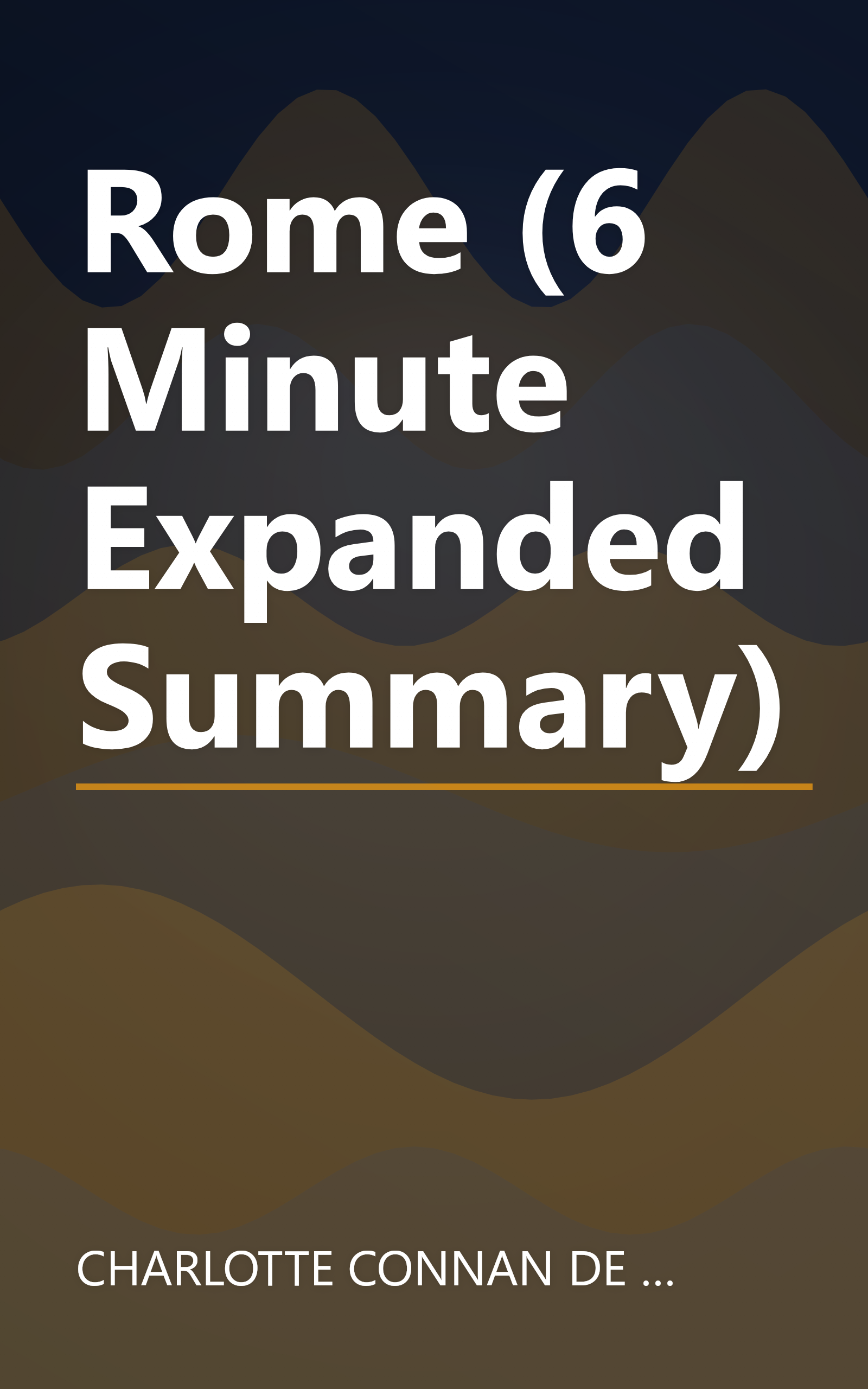 Rome (6 Minute   Expanded Summary) book cover