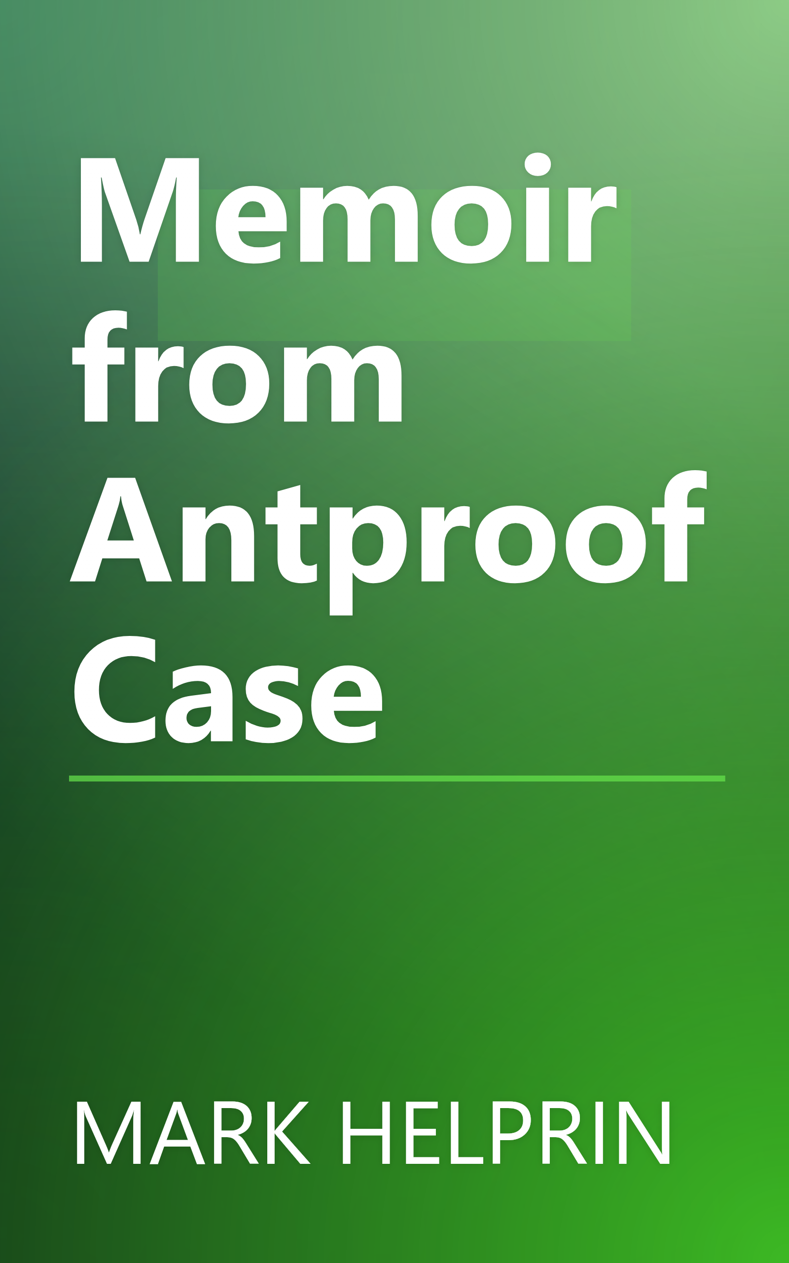 Memoir from Antproof Case book cover