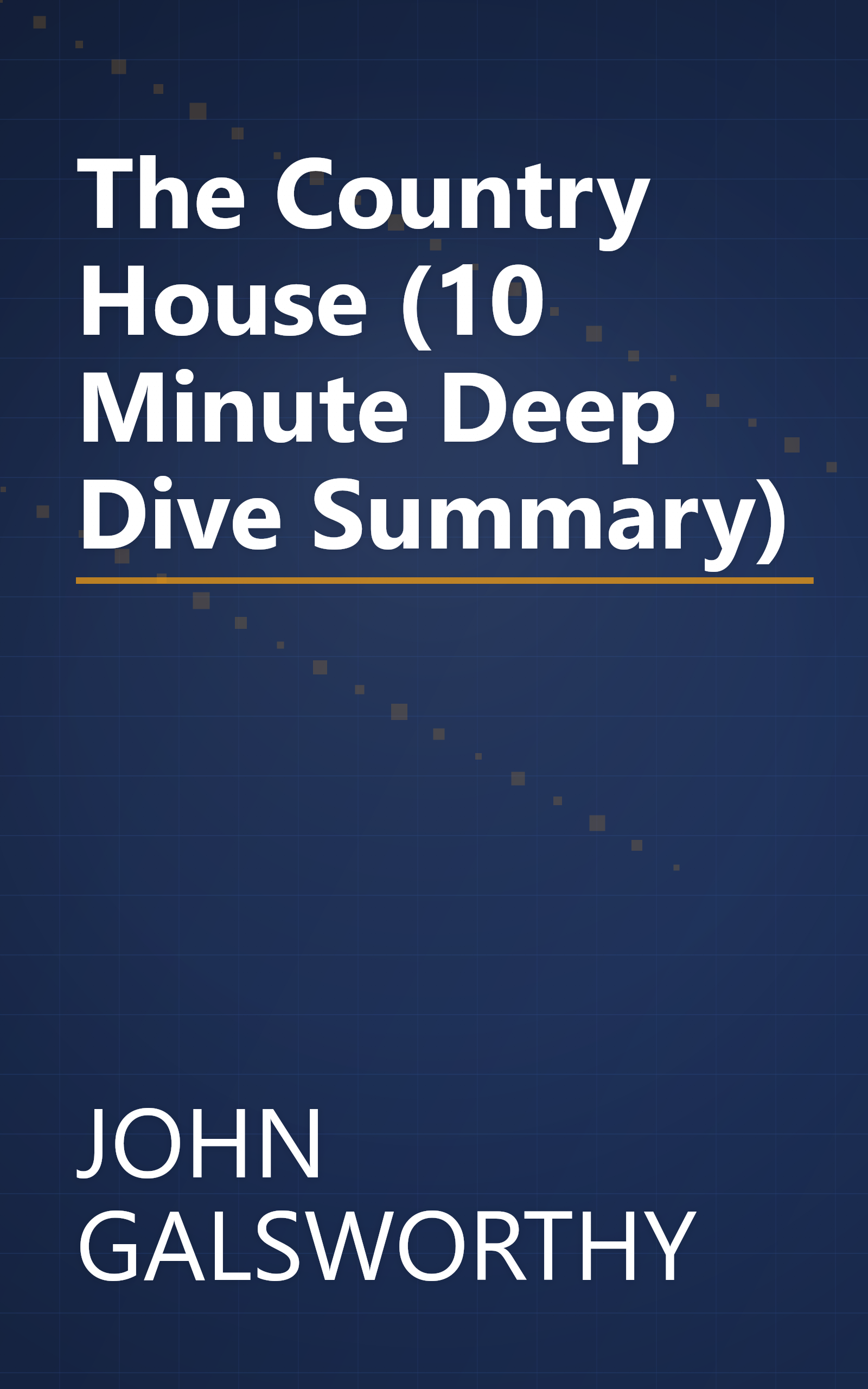 The Country House (10 Minute   Deep Dive Summary) book cover
