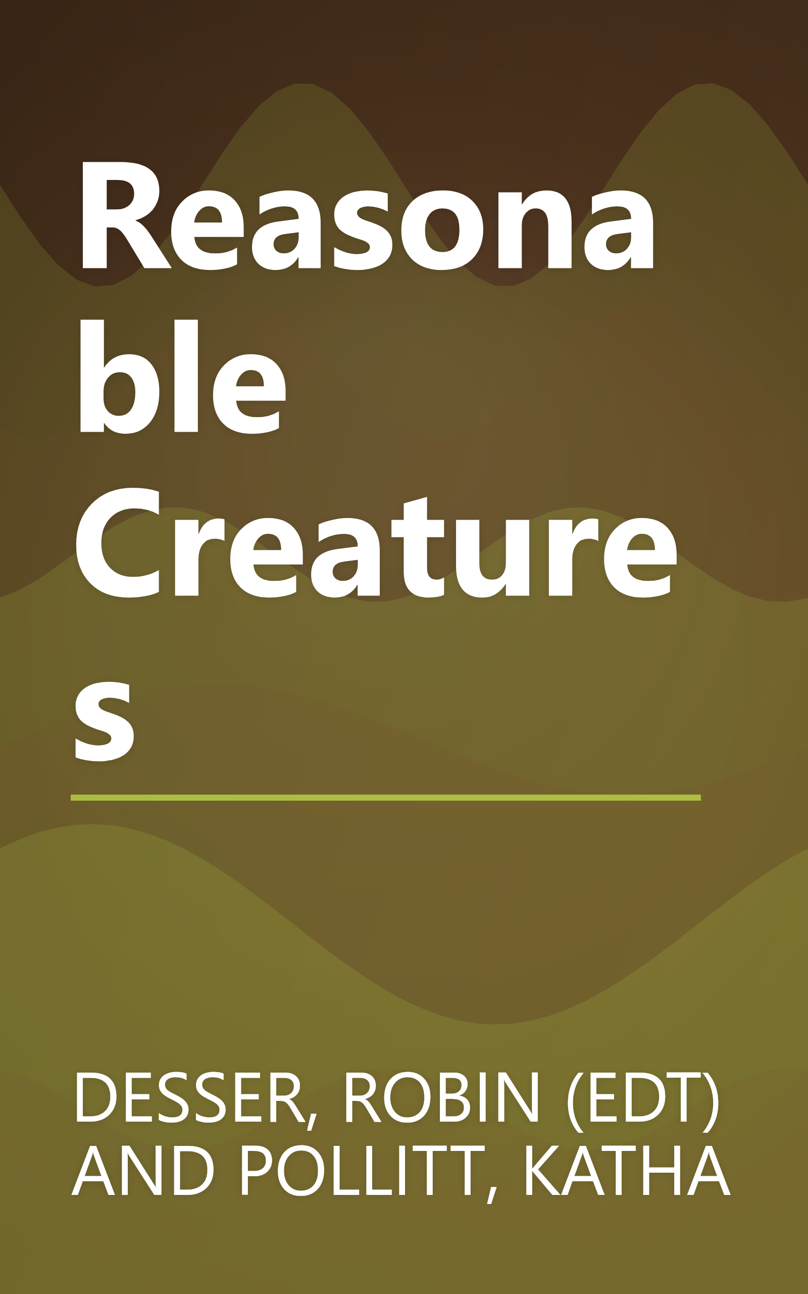 Reasonable Creatures book cover