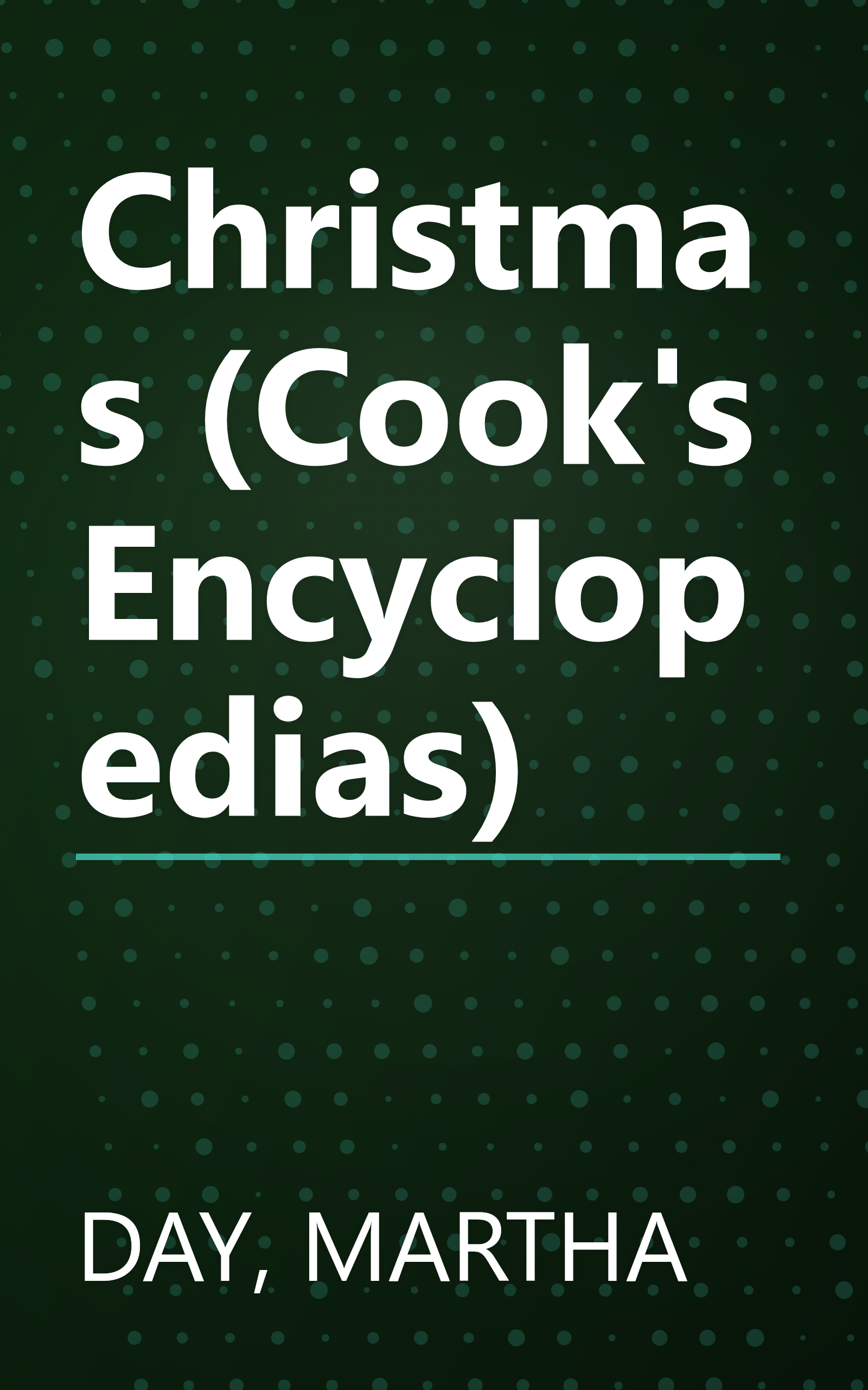 Christmas (Cook's Encyclopedias) book cover