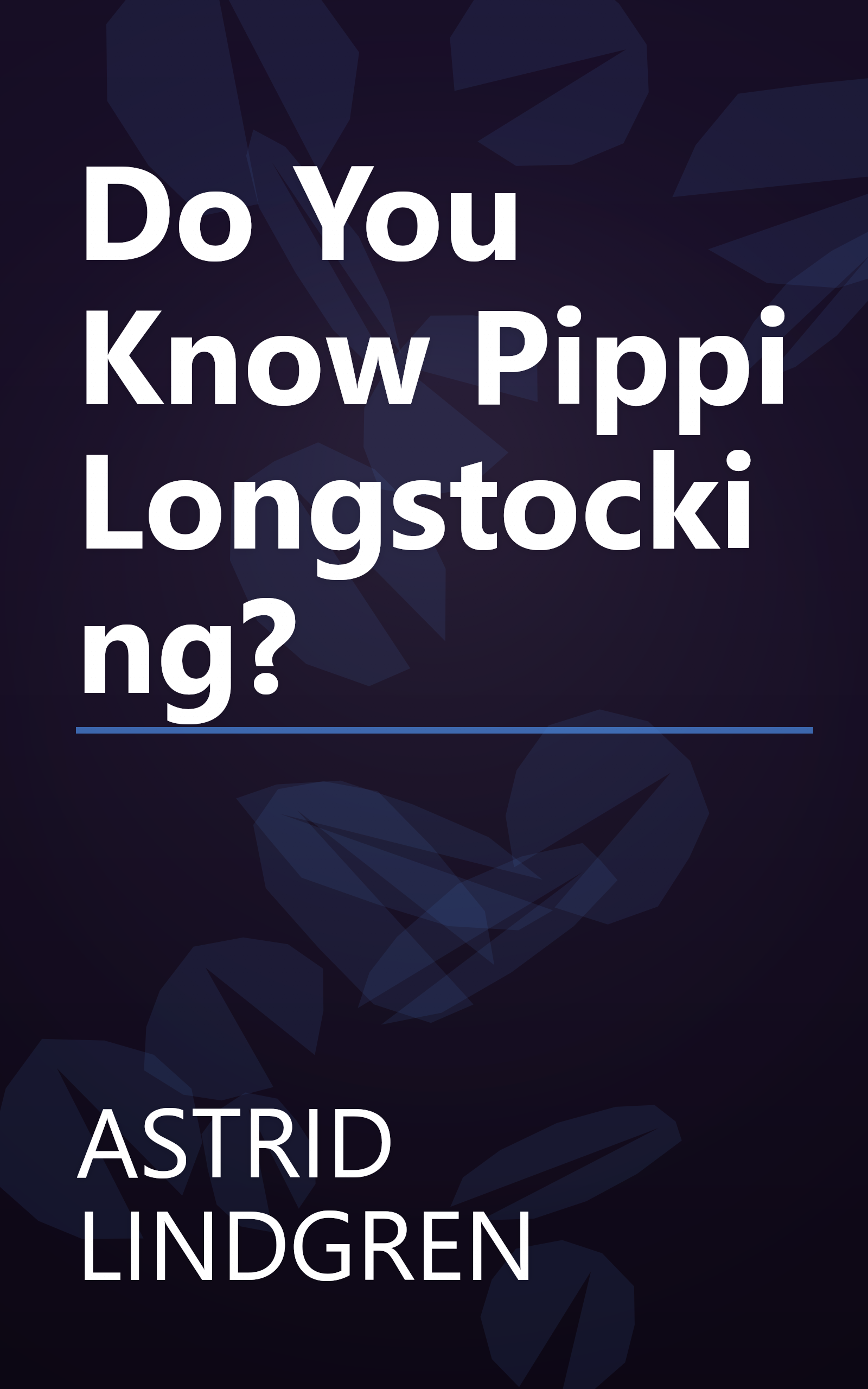 Do You Know Pippi Longstocking? book cover