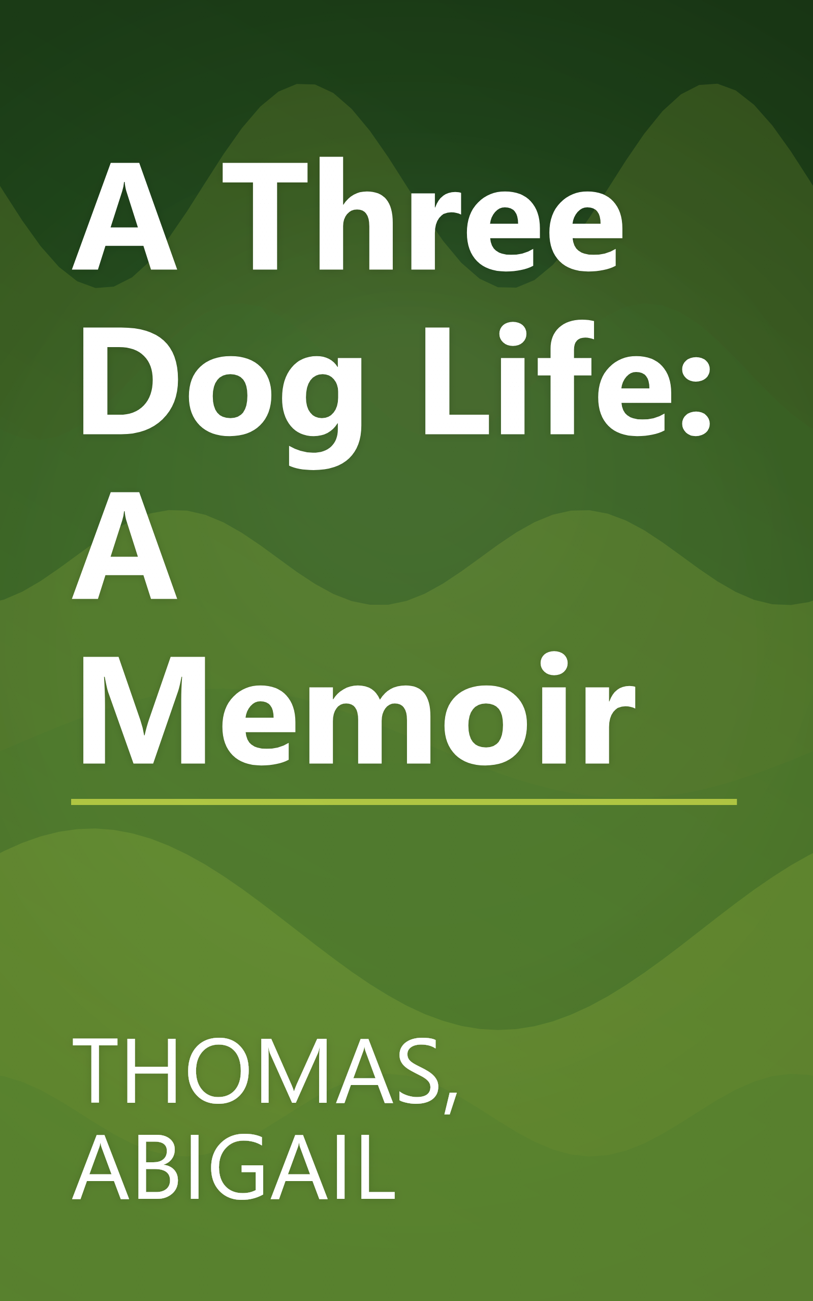 A Three Dog Life: A Memoir book cover