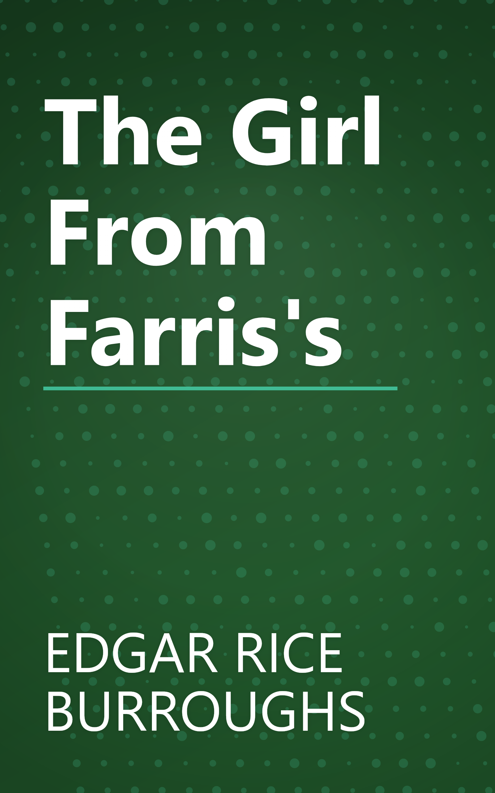 The Girl From Farris's book cover
