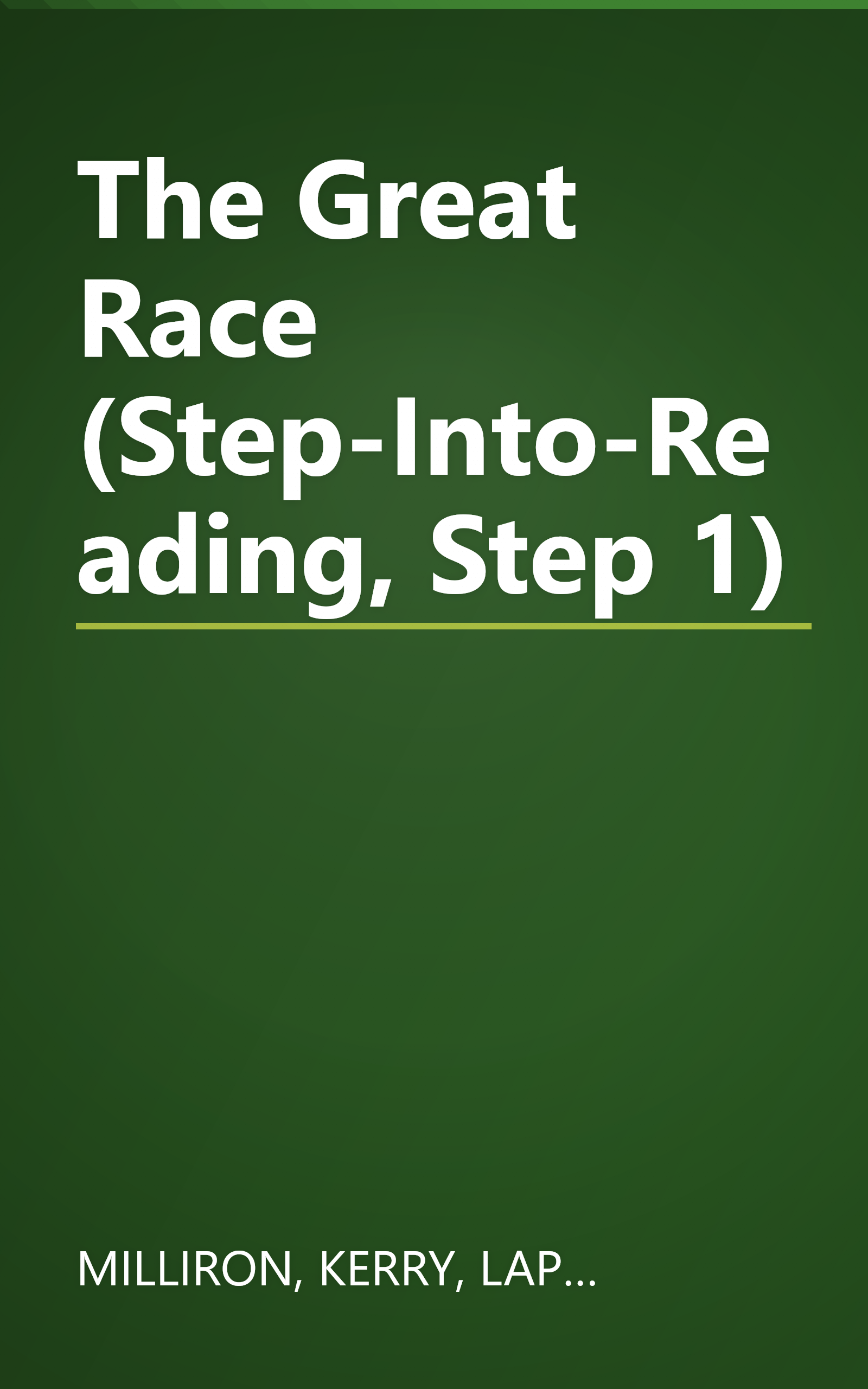 The Great Race (Step-Into-Reading, Step 1) book cover