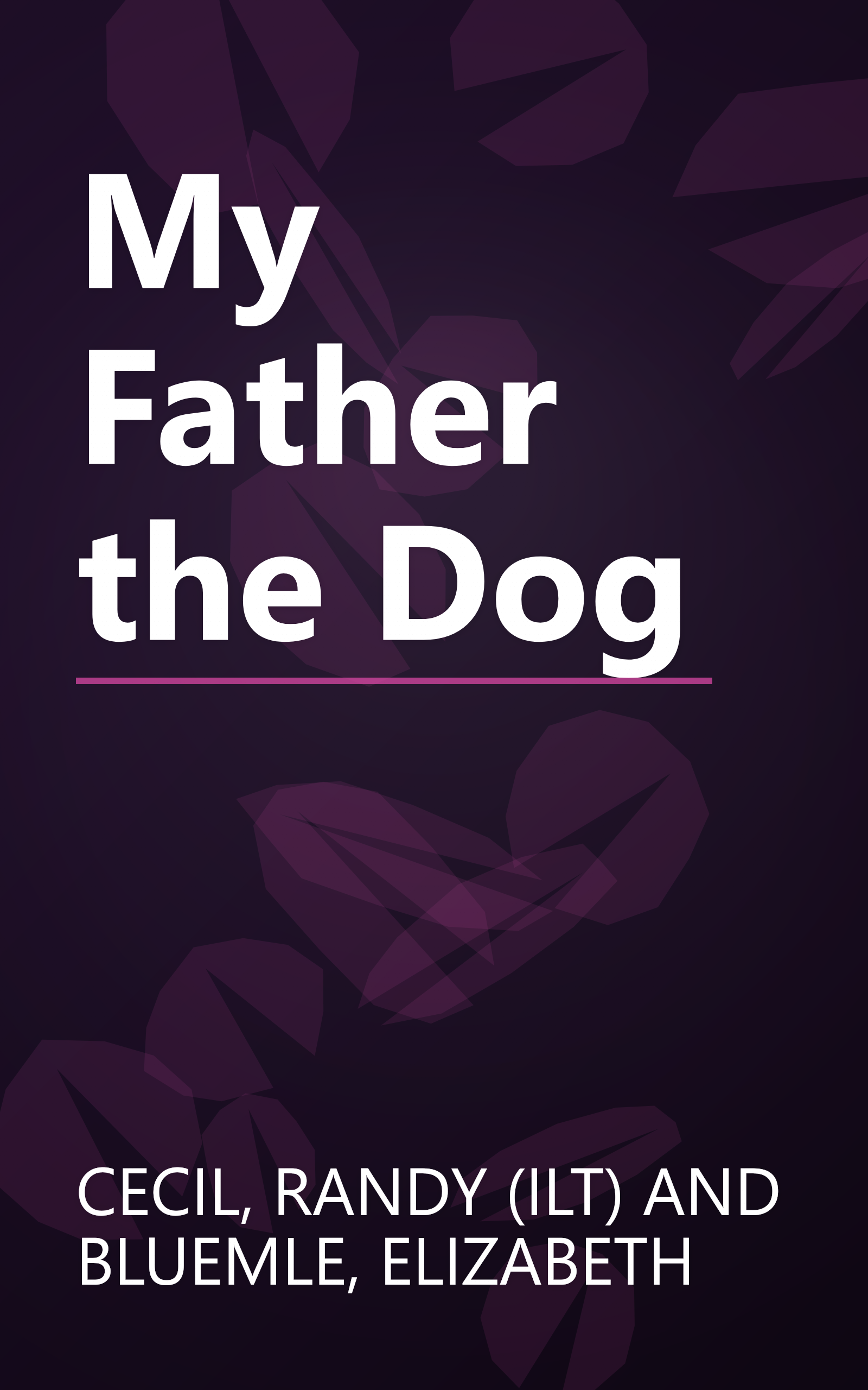 My Father the Dog book cover