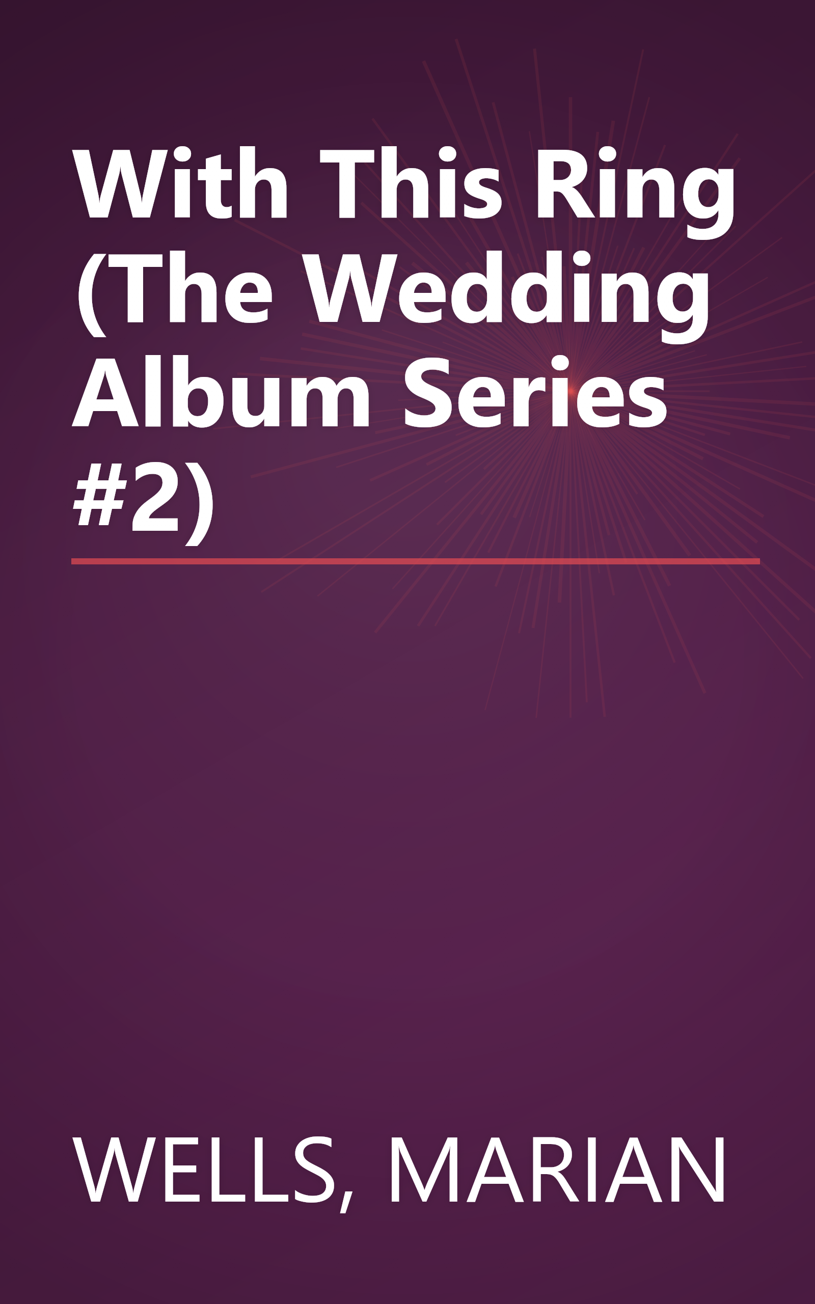 With This Ring (The Wedding Album Series #2) book cover