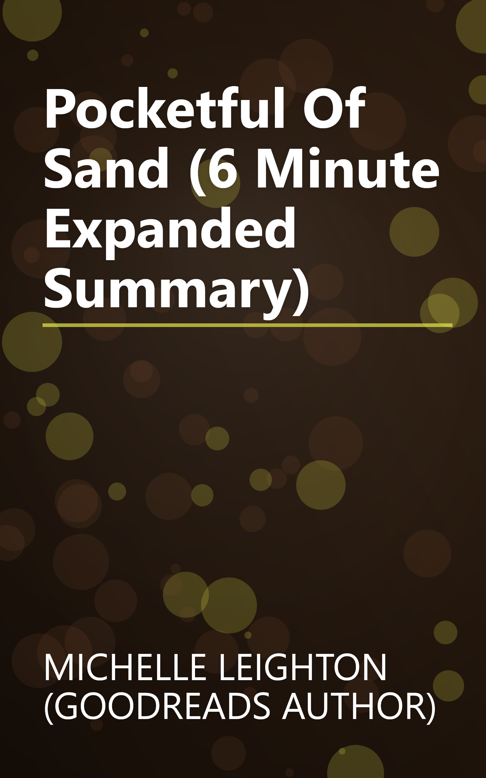 Pocketful Of Sand (6 Minute   Expanded Summary) book cover