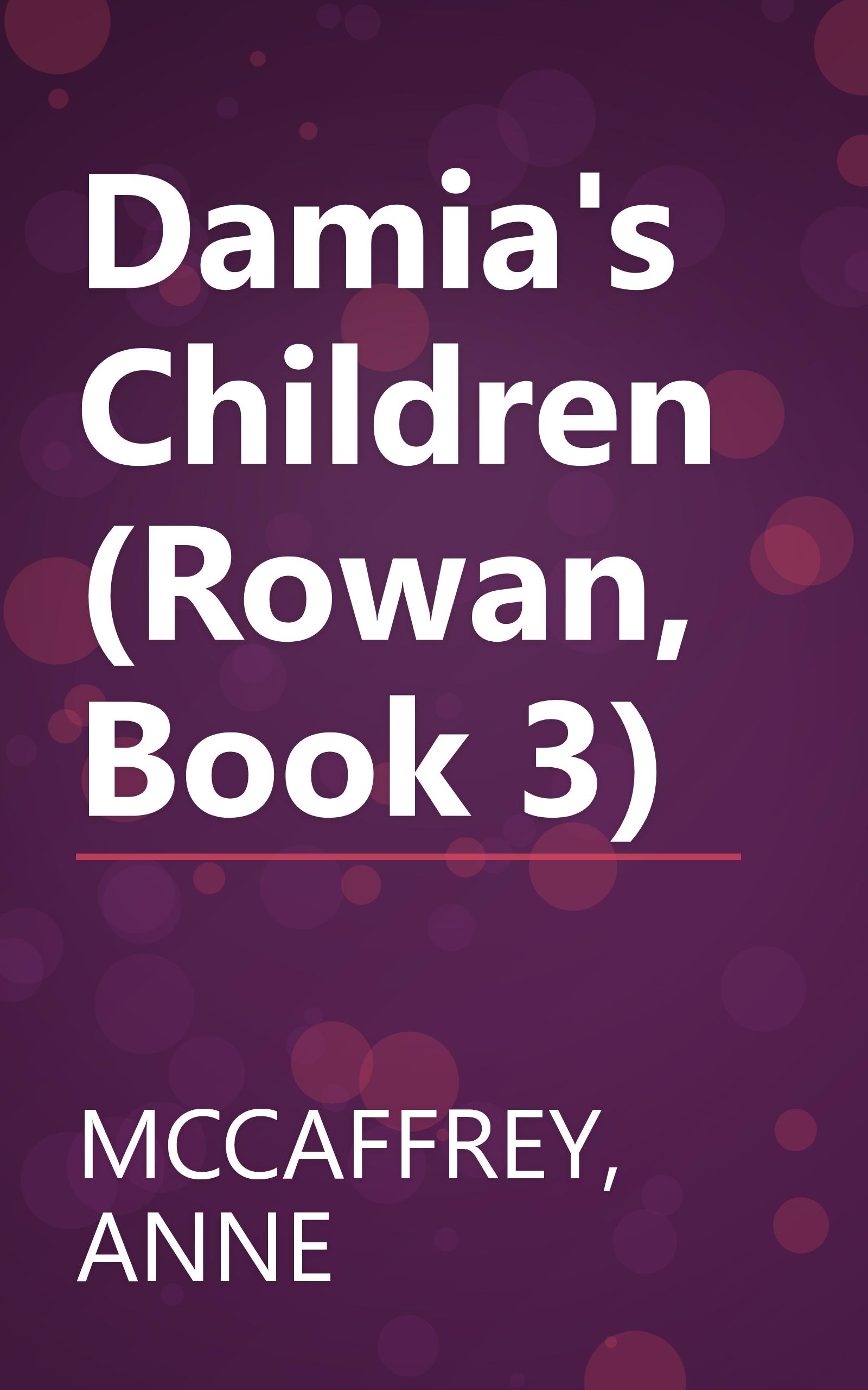Damia's Children (Rowan, Book 3) book cover