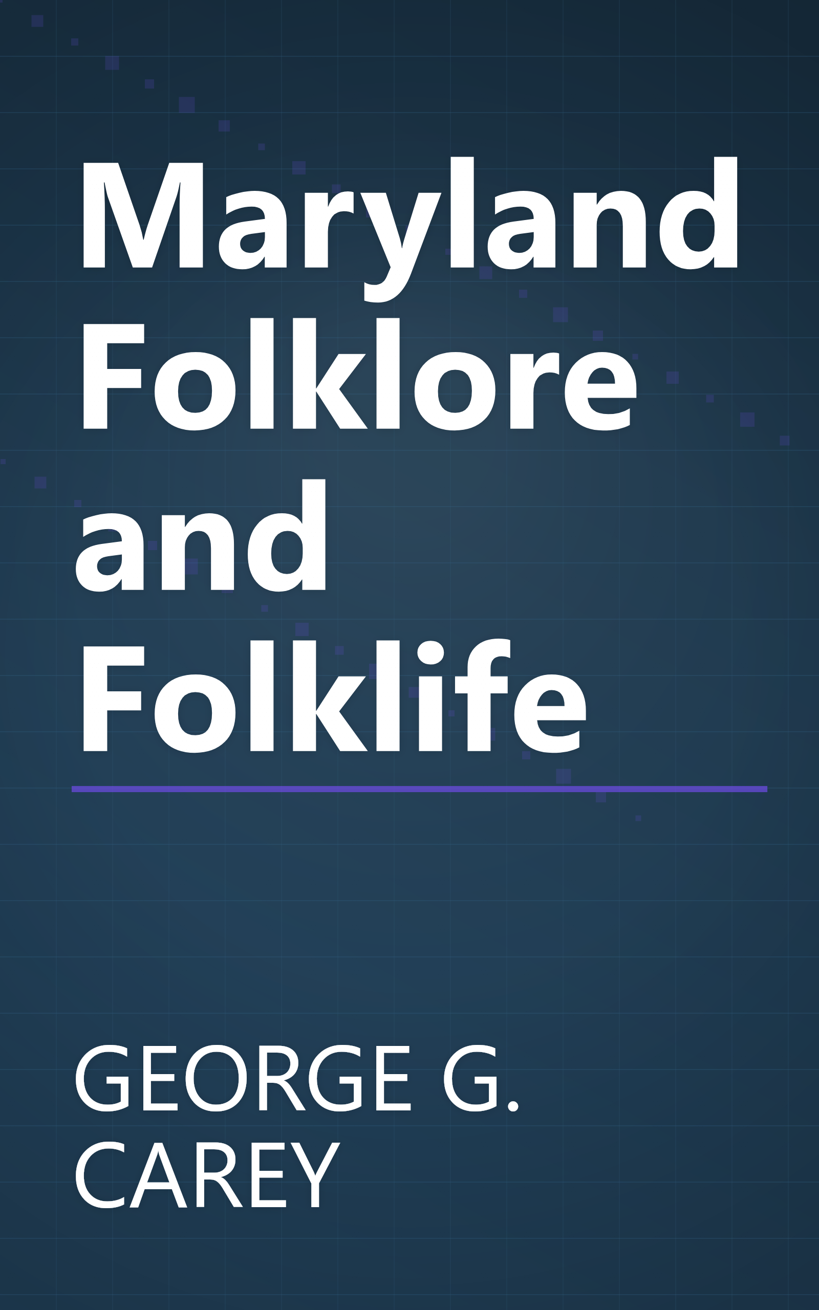 Maryland Folklore and Folklife book cover