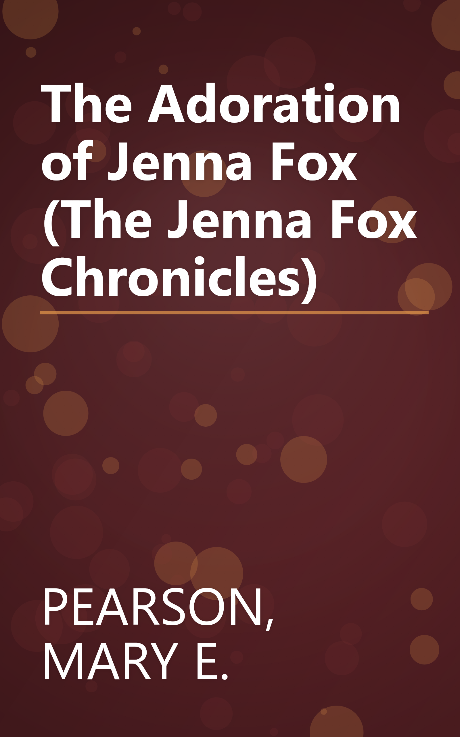 The Adoration of Jenna Fox (The Jenna Fox Chronicles) book cover