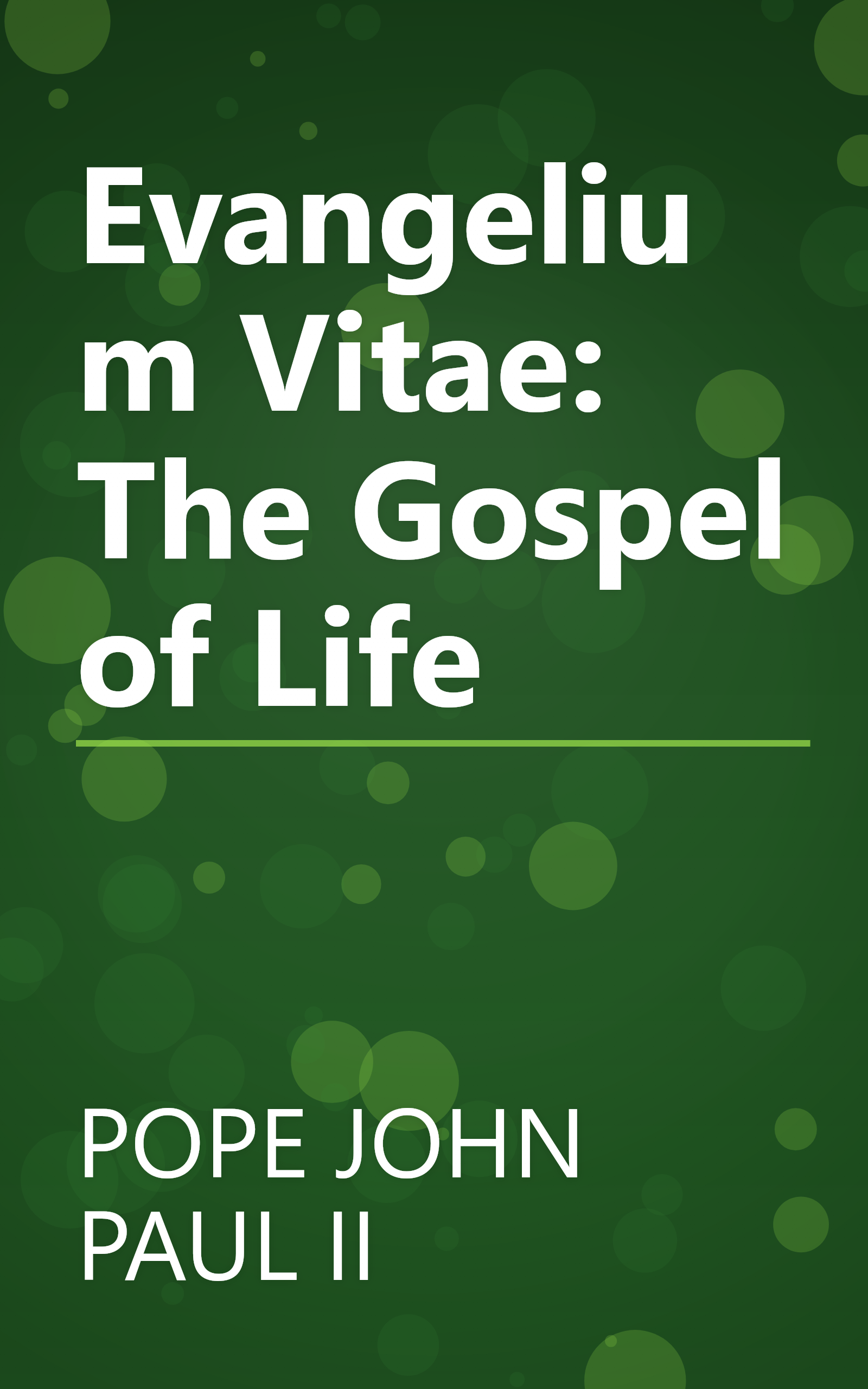 Evangelium Vitae: The Gospel of Life book cover