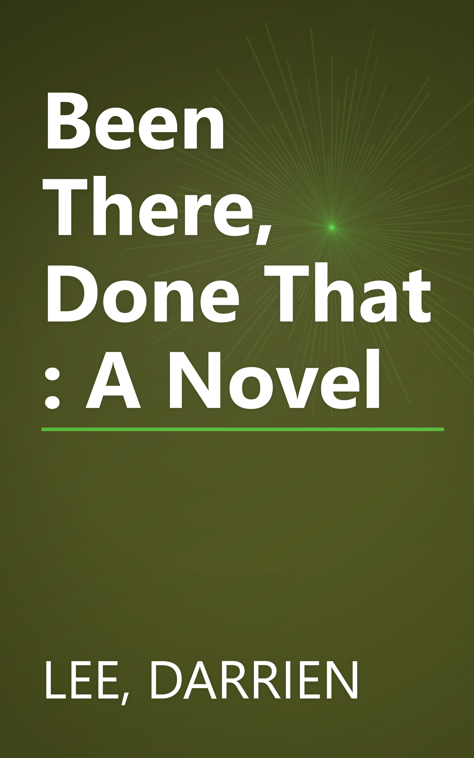 Been There, Done That : A Novel book cover