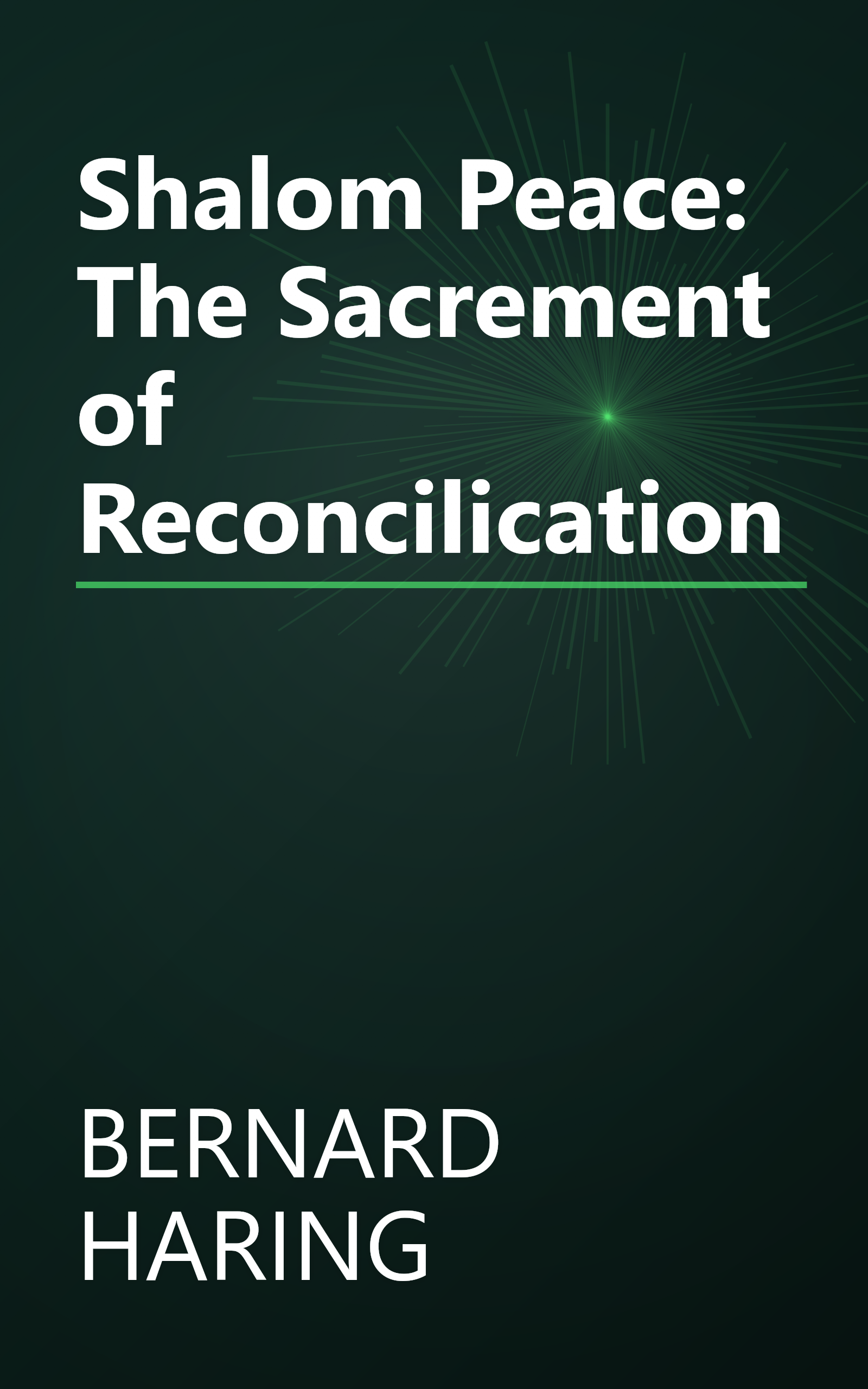 Shalom Peace: The Sacrement of Reconcilication book cover