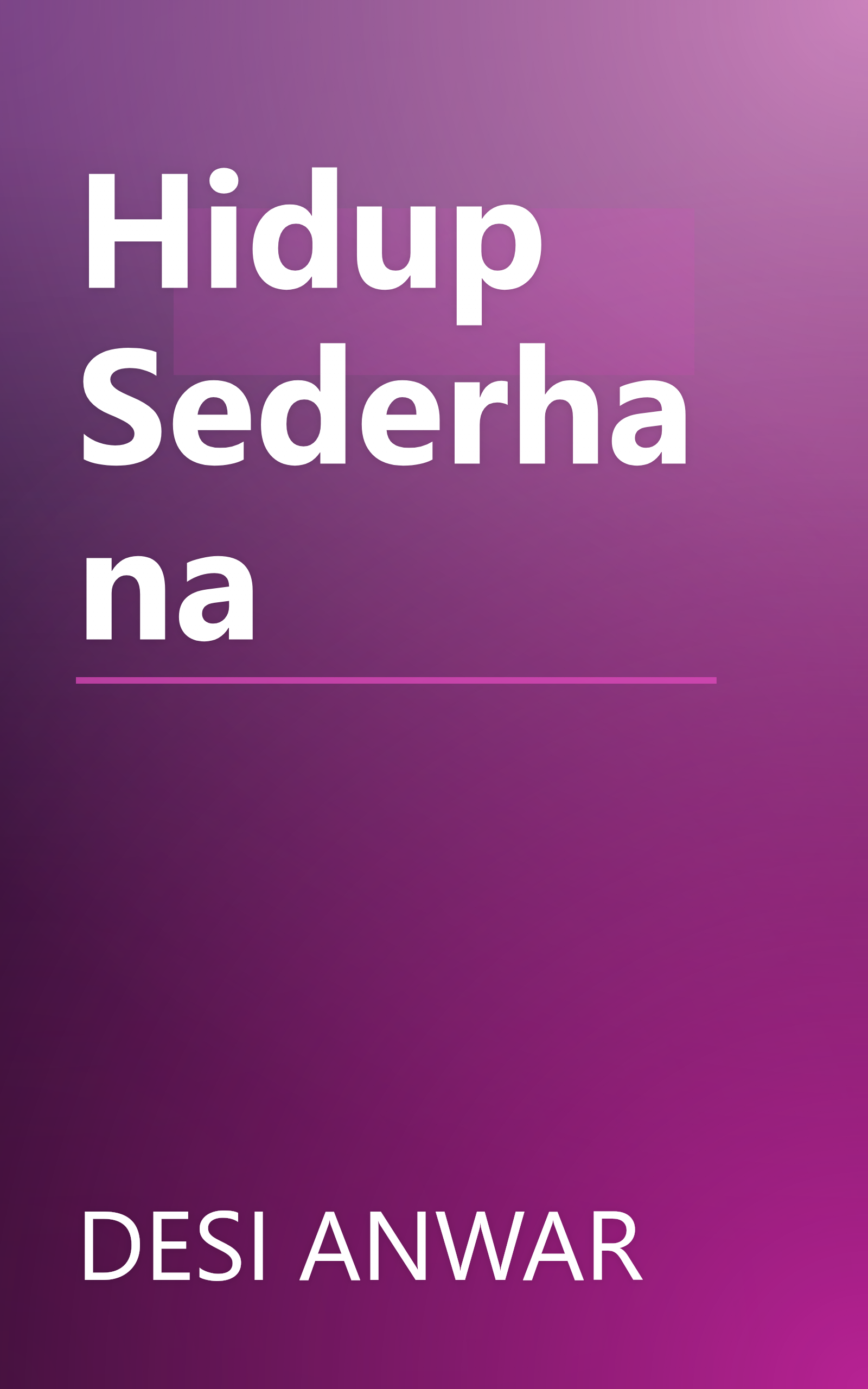 Hidup Sederhana book cover