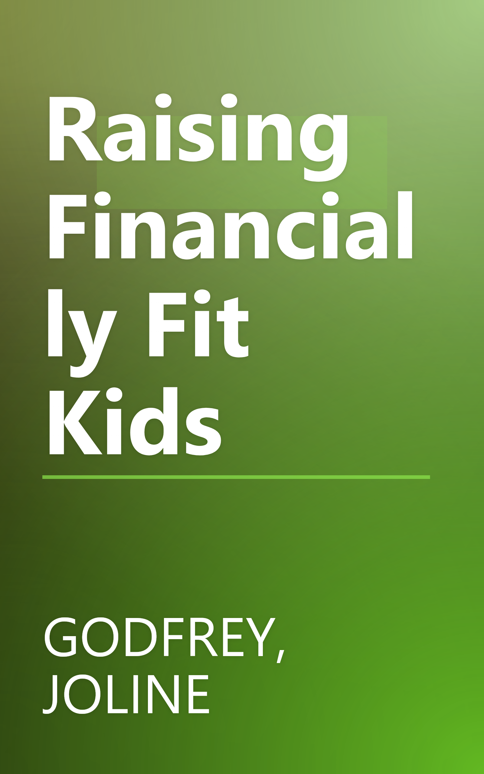 Raising Financially Fit Kids book cover