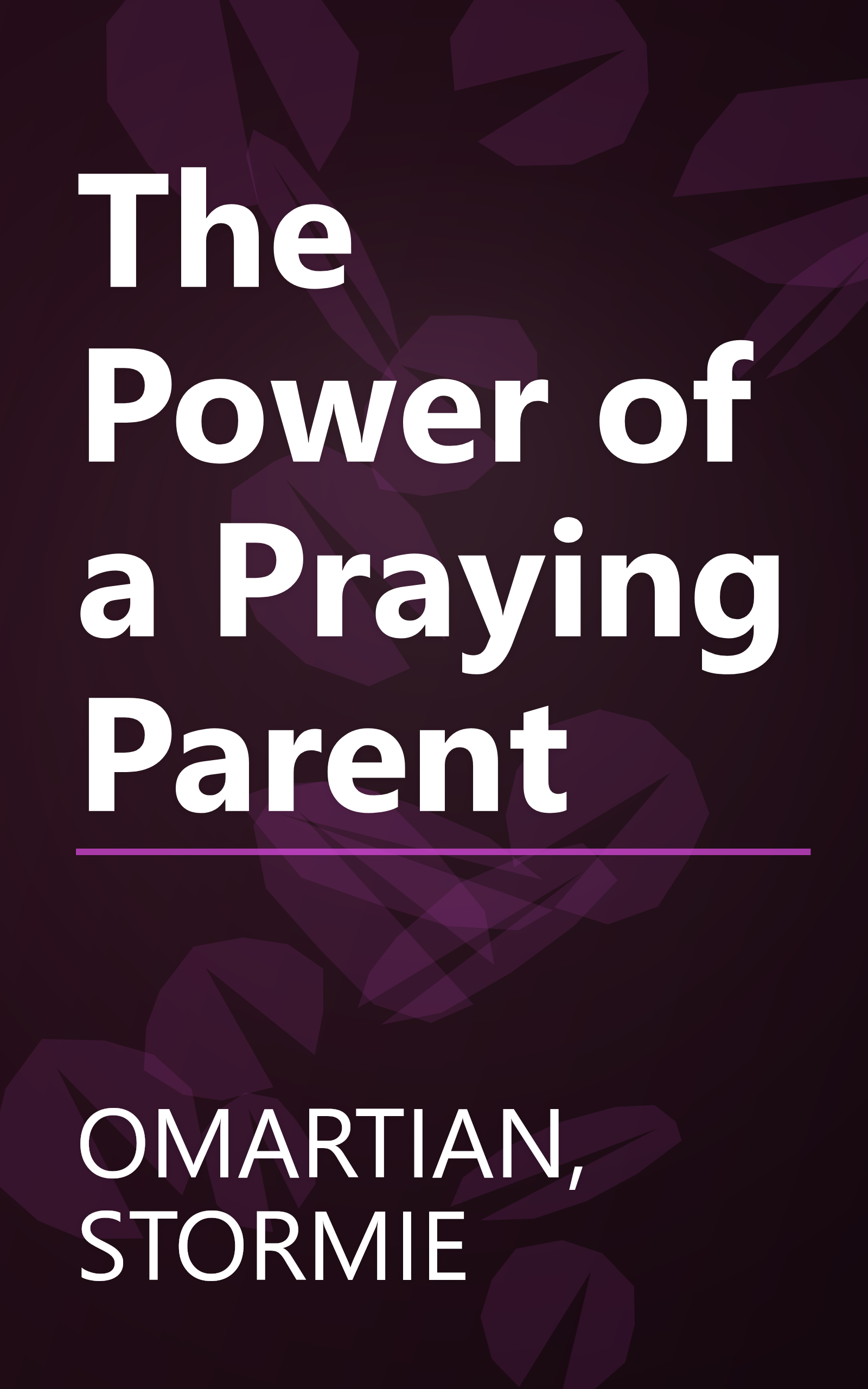 The Power of a Praying Parent book cover