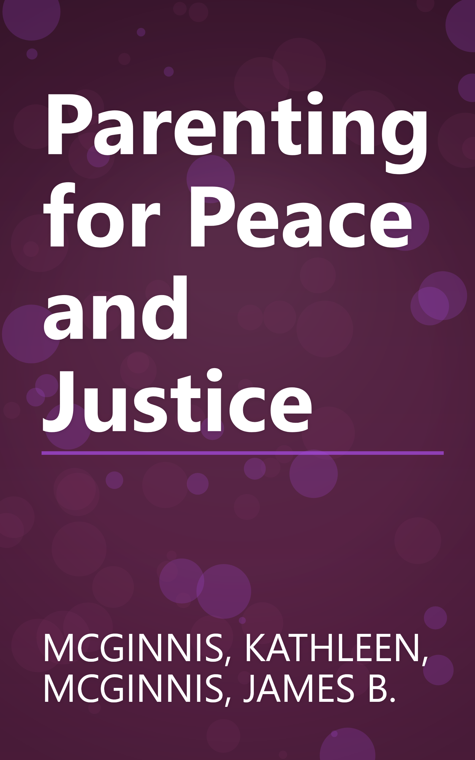 Parenting for Peace and Justice book cover