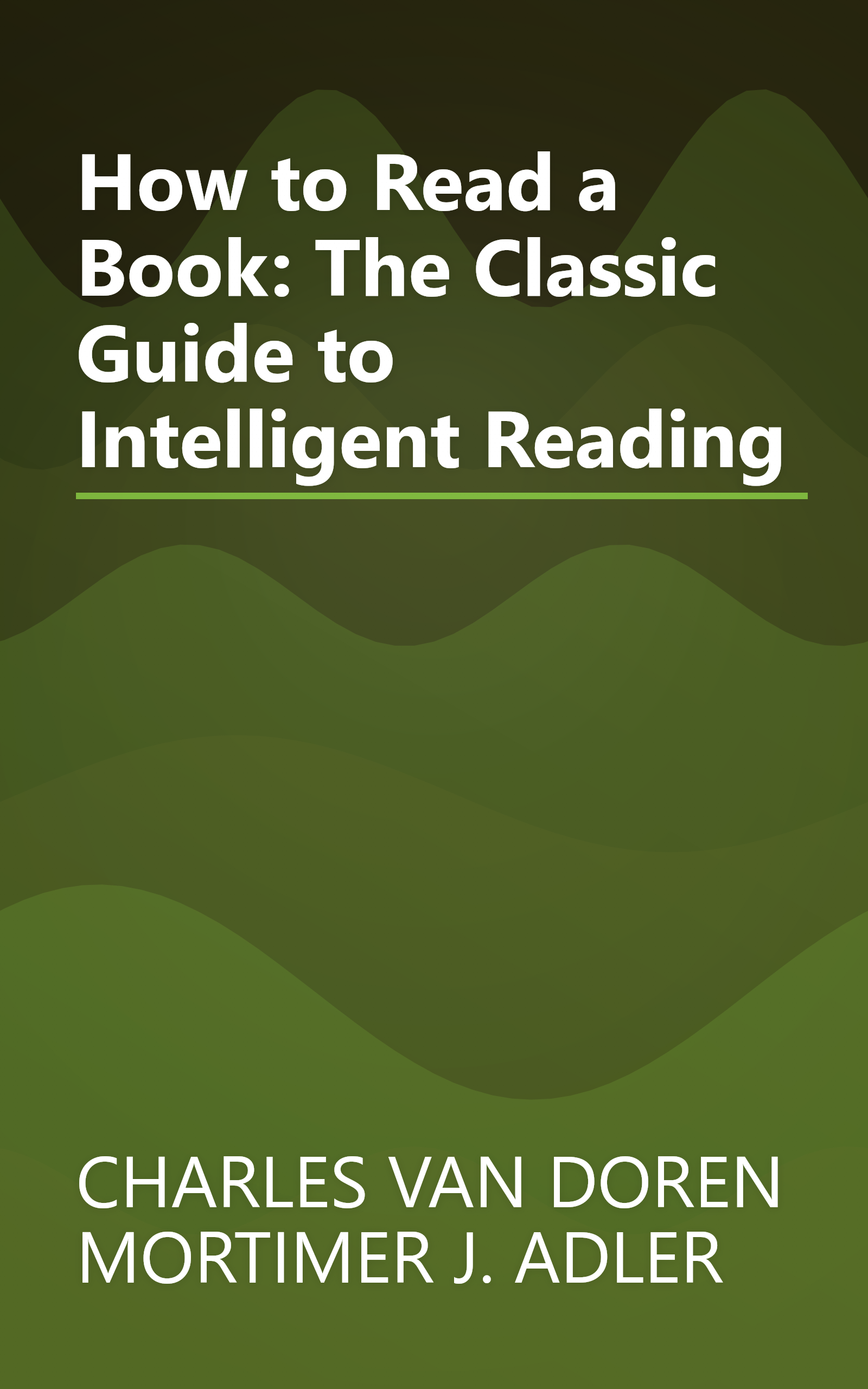 How to Read a Book: The Classic Guide to Intelligent Reading book cover