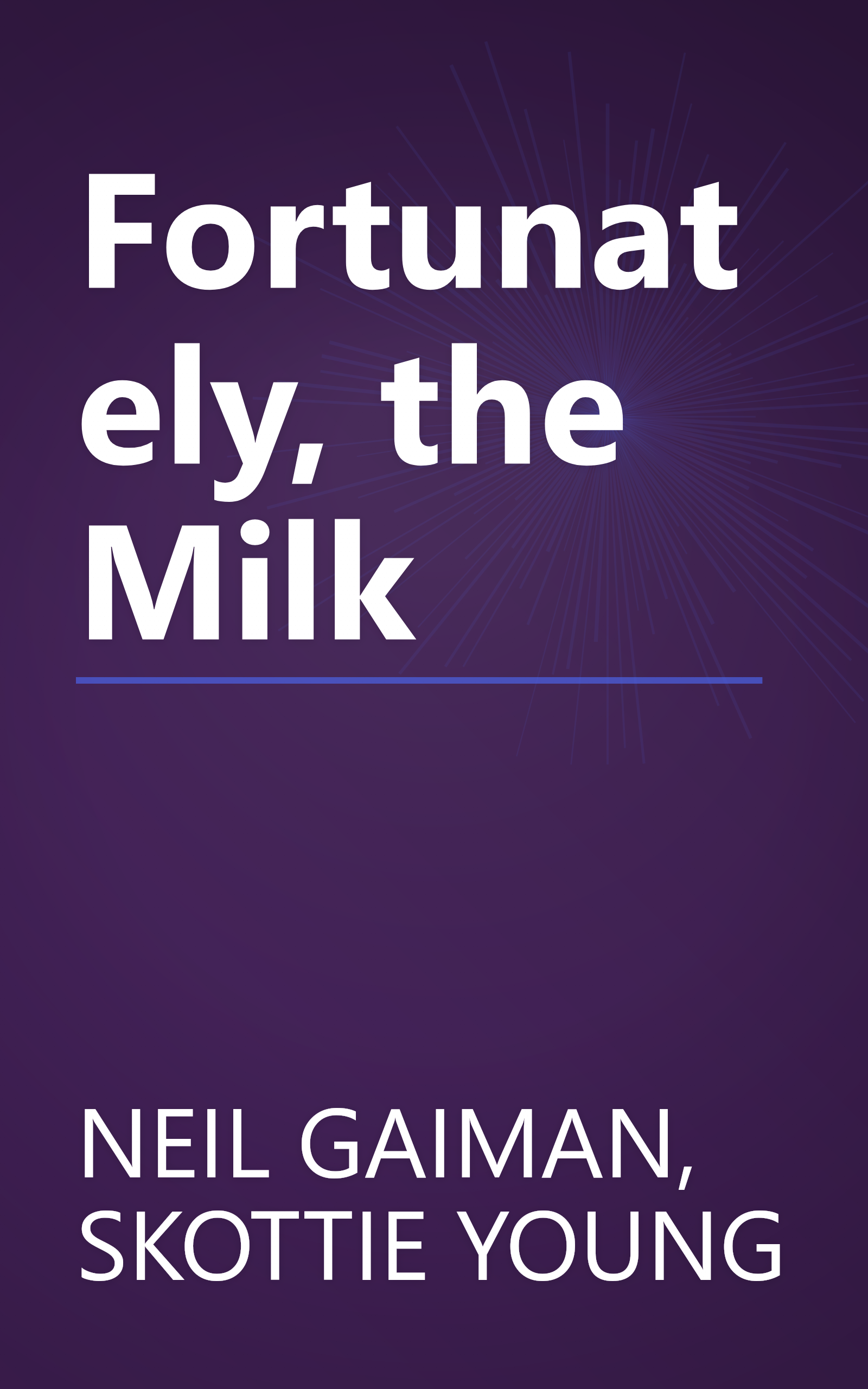 Fortunately, the Milk book cover