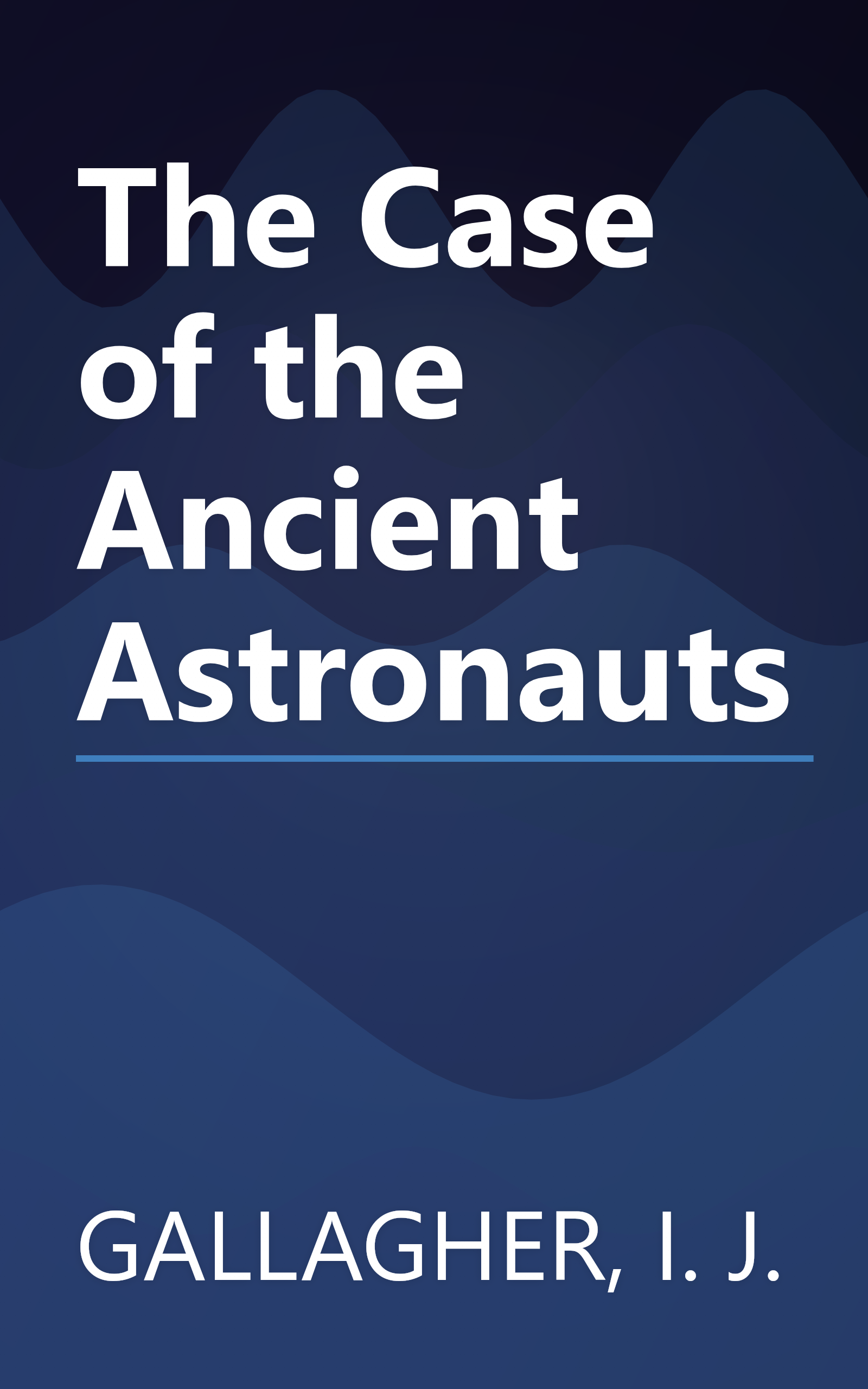 The Case of the Ancient Astronauts book cover