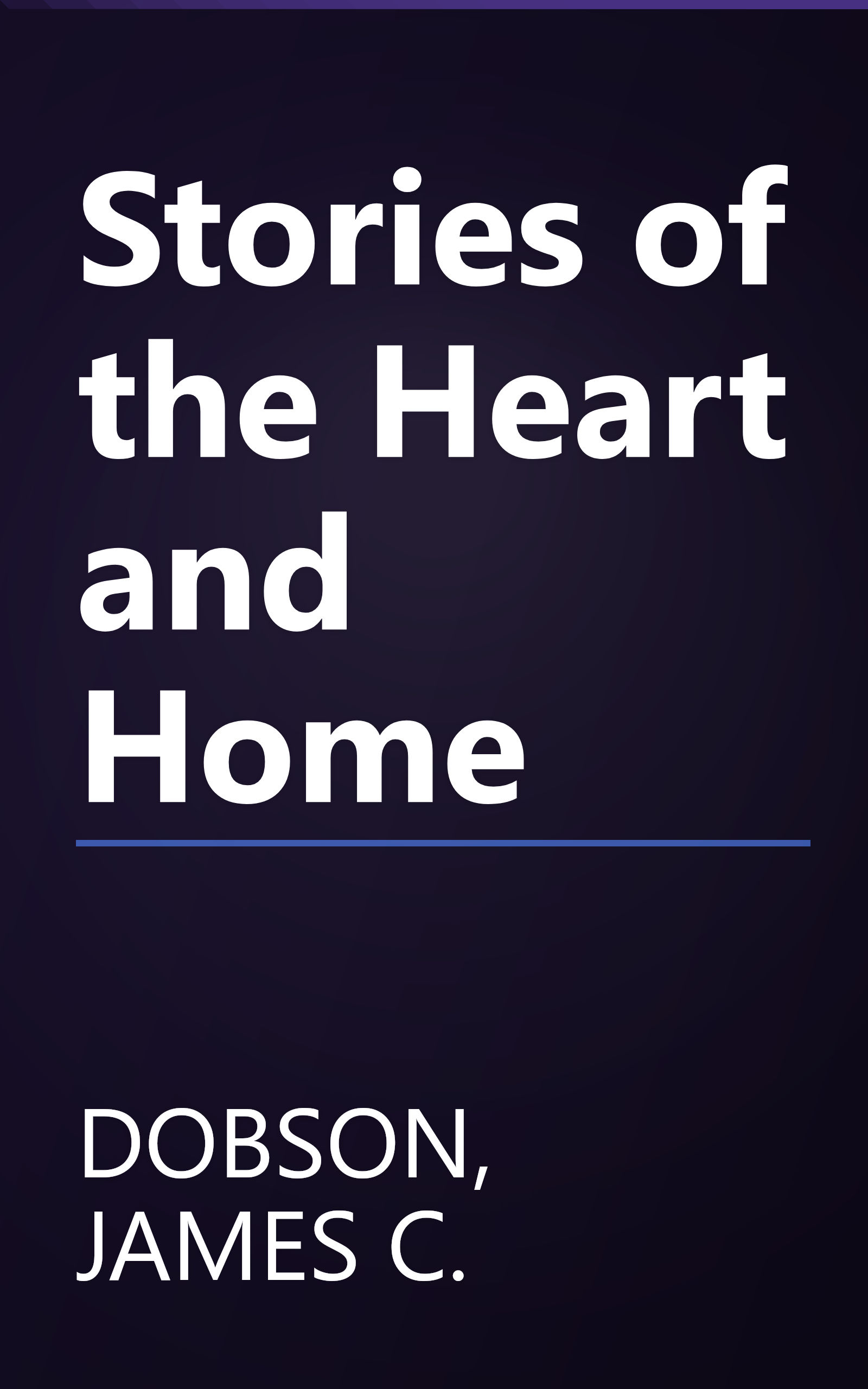 Stories of the Heart and Home book cover