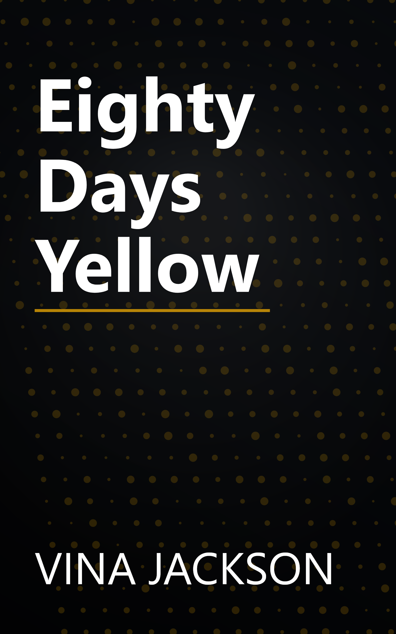Eighty Days Yellow book cover