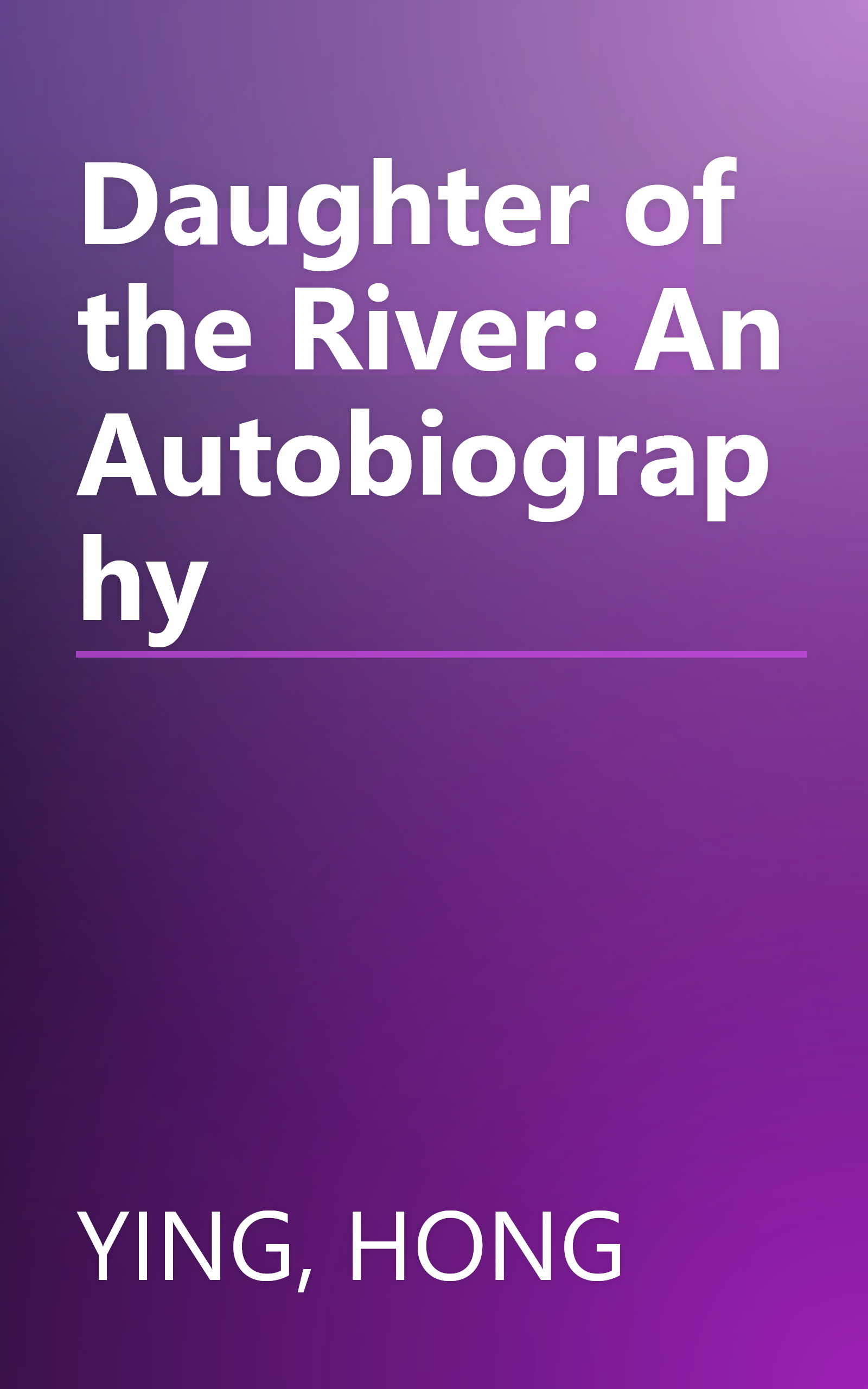 Daughter of the River: An Autobiography book cover