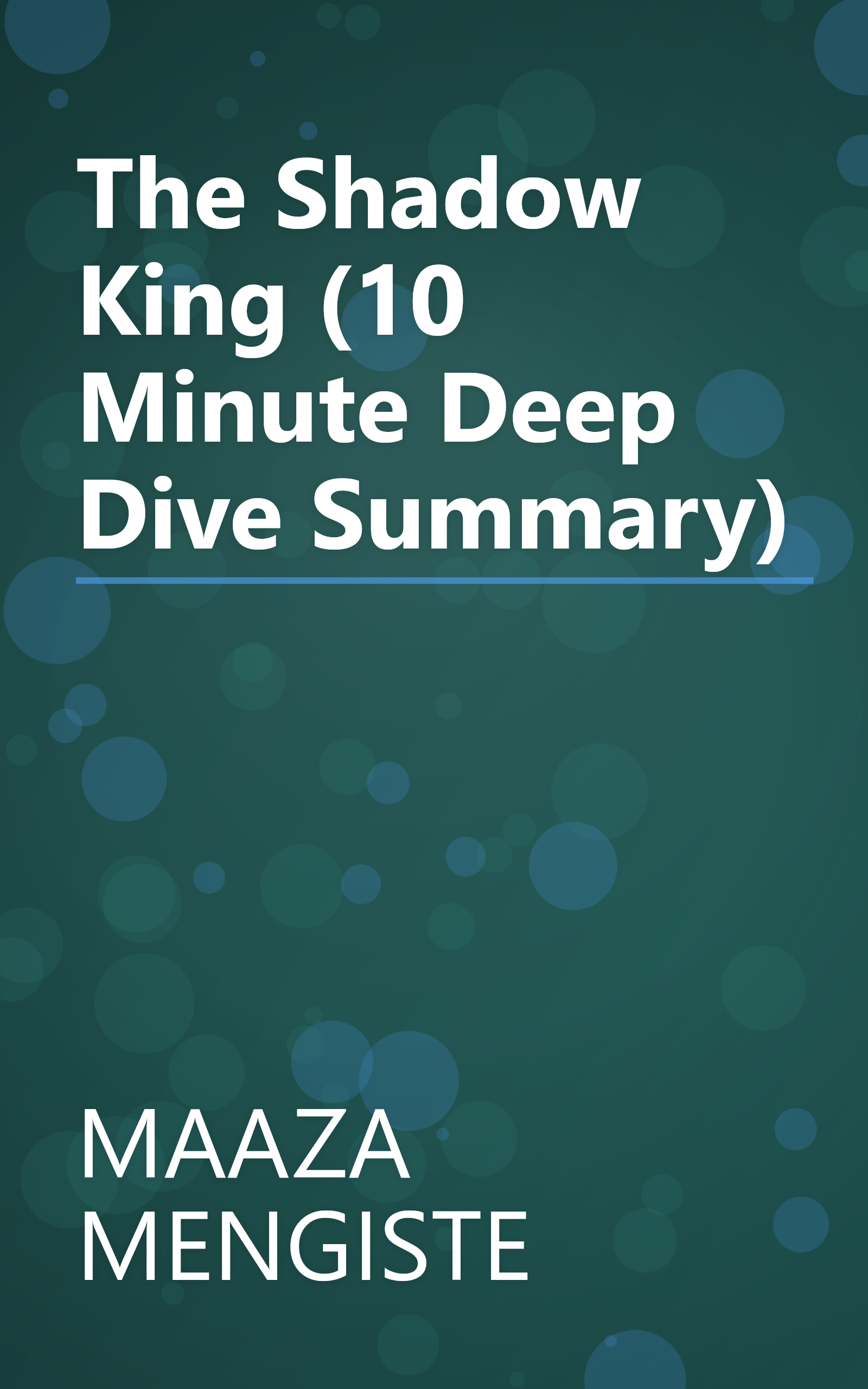The Shadow King (10 Minute   Deep Dive Summary) book cover