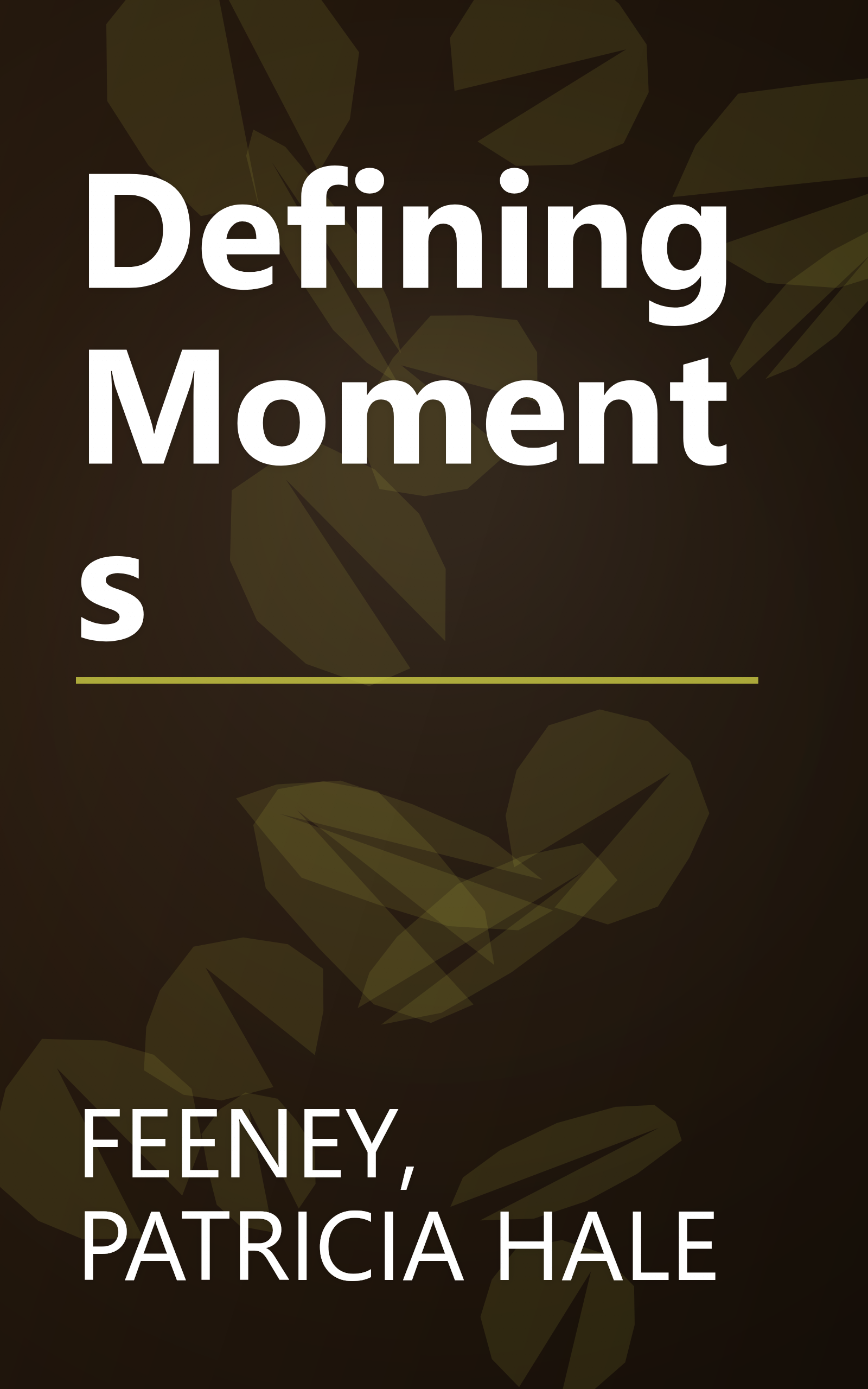 Defining Moments book cover