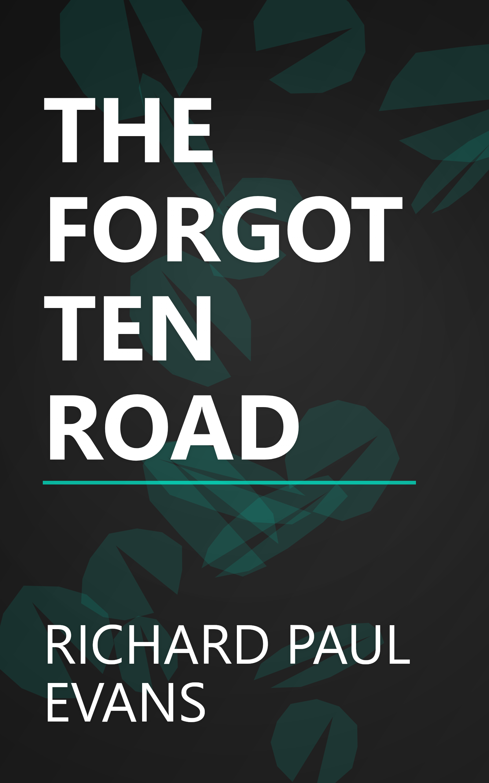THE FORGOTTEN ROAD book cover